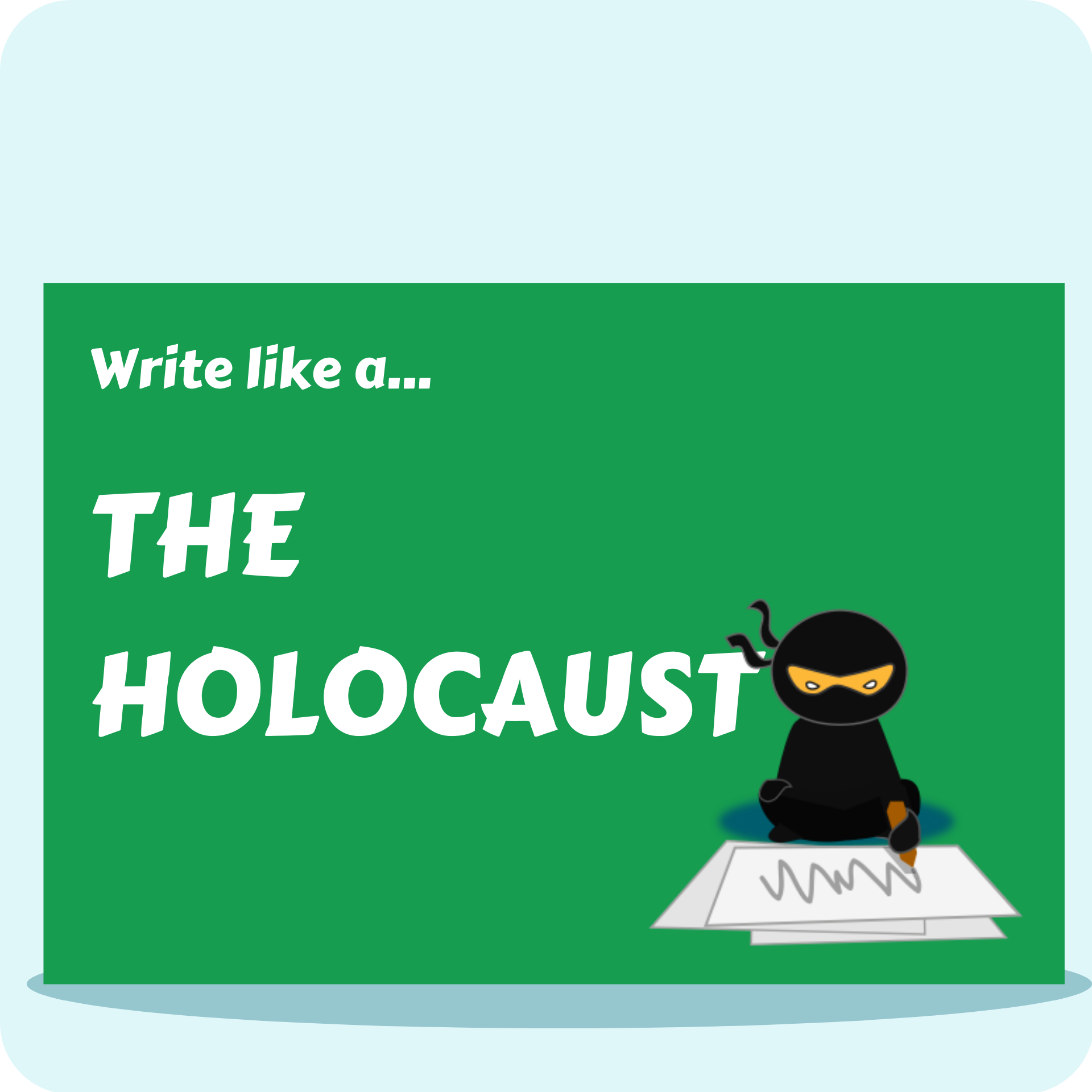 Write Like A…The Holocaust – Vocabulary Ninja