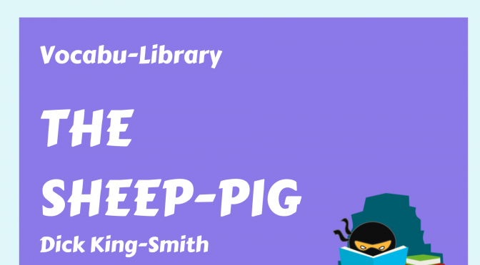 The Sheep-Pig | Vocabulary Ninja