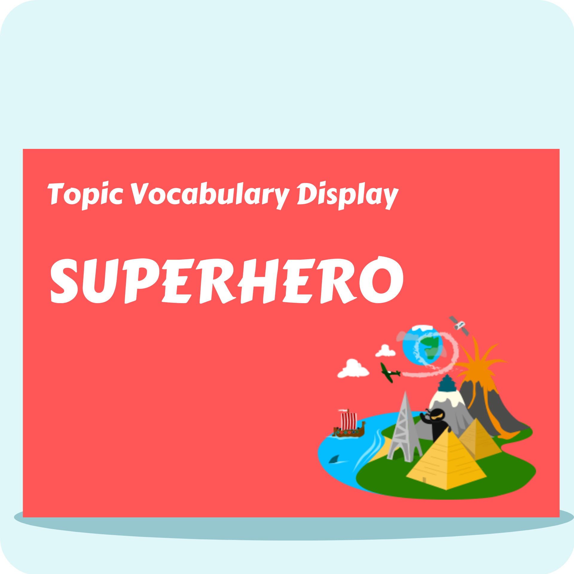 Superhero Vocabulary Display Pack – Vocabulary Ninja