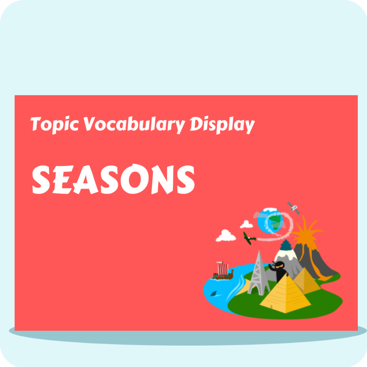 Seasons Vocabulary Display Pack – Vocabulary Ninja