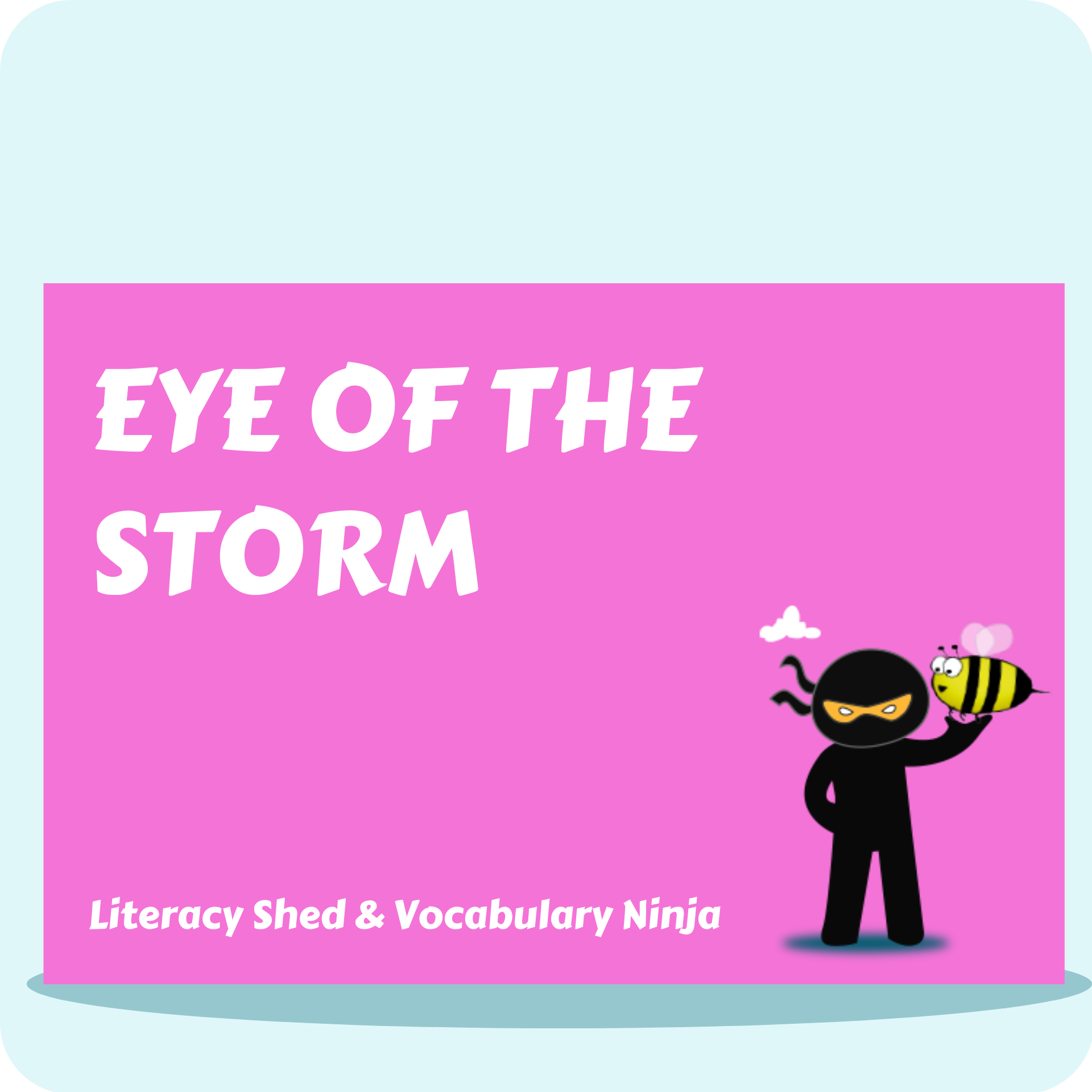 Eye Of The Storm – Vocabulary Ninja