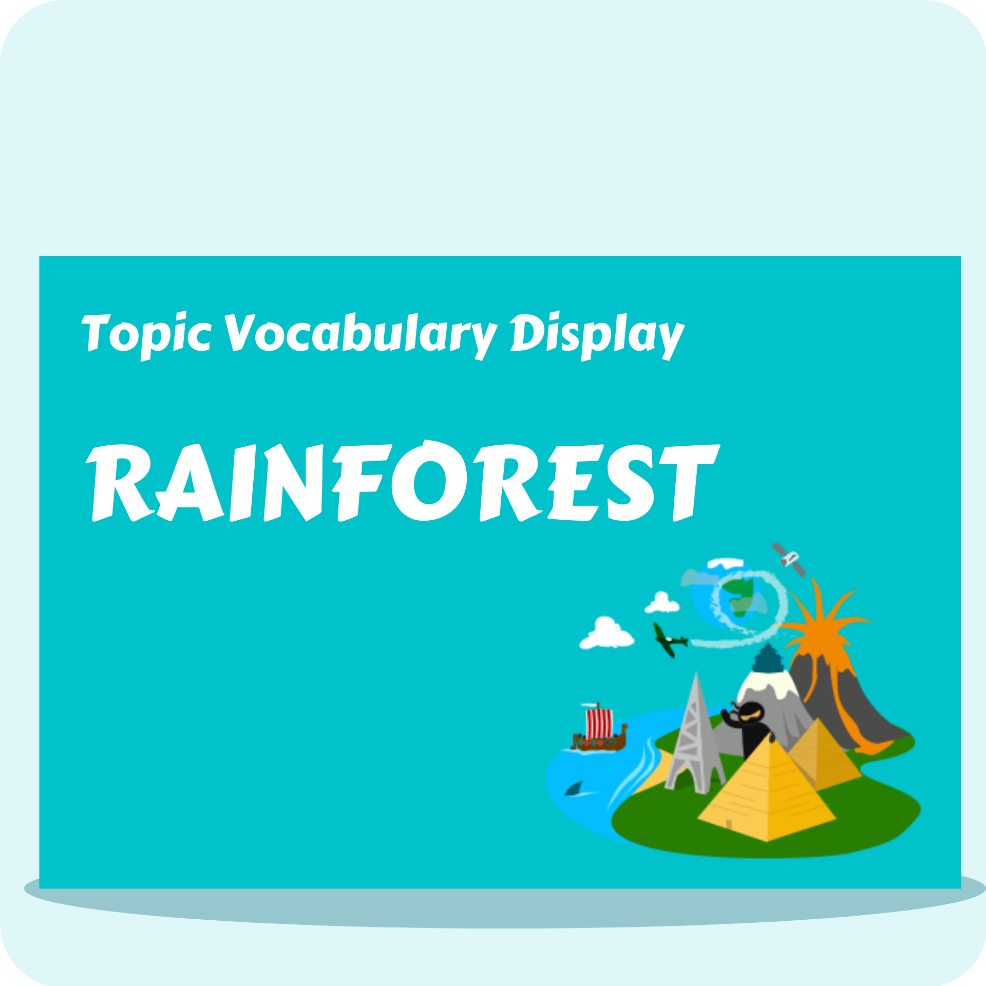Rainforest Vocabulary Display Pack – Vocabulary Ninja
