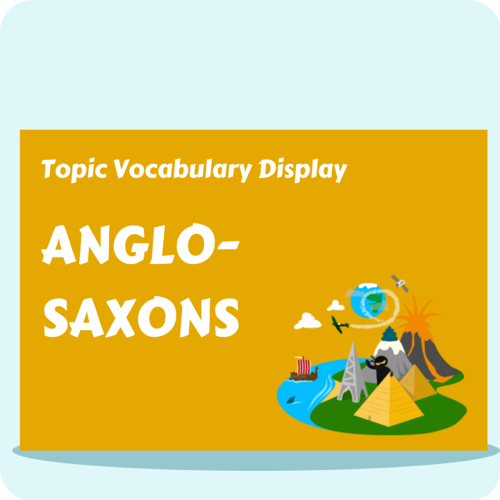 Anglo-Saxons Vocabulary Display Pack – Vocabulary Ninja
