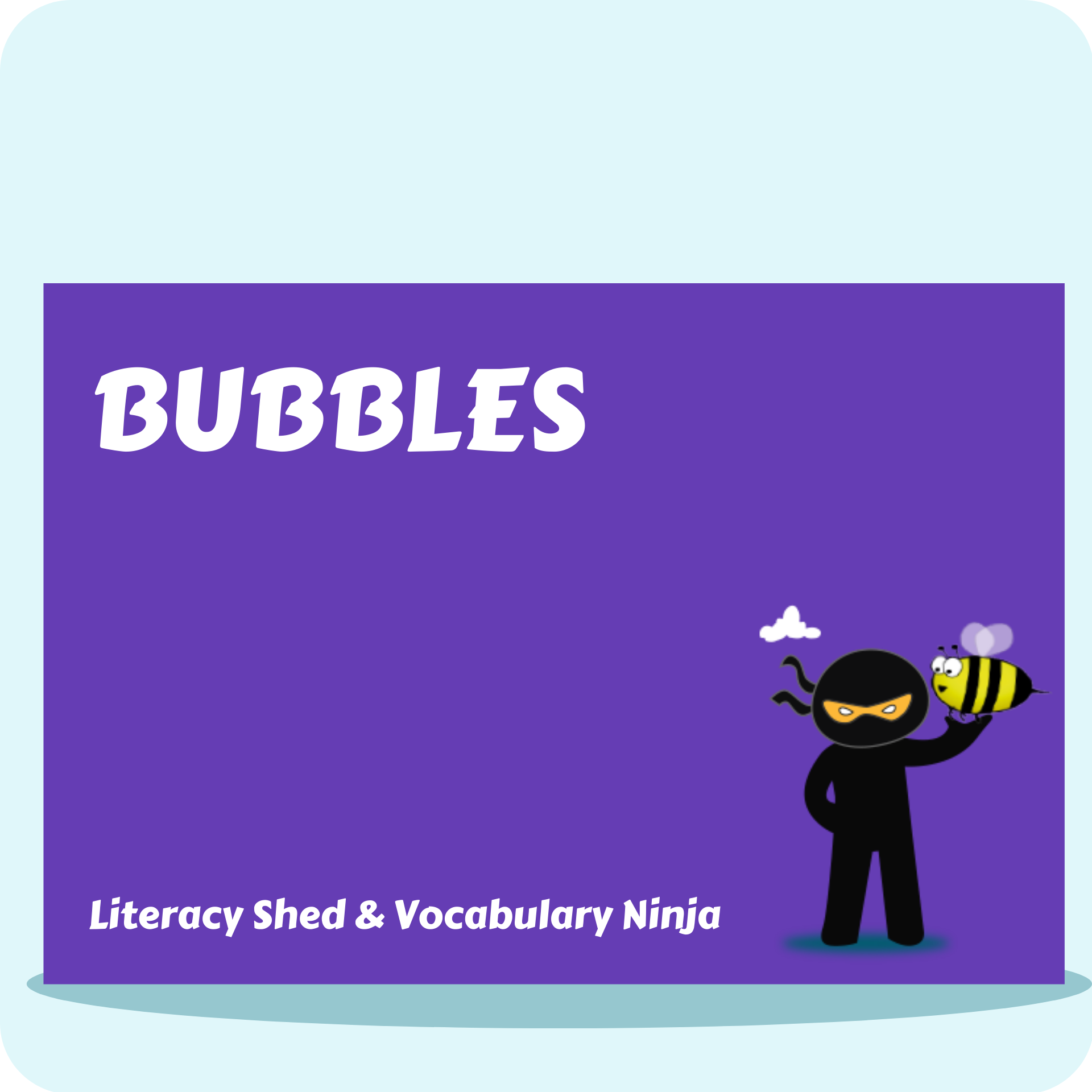 Bubbles – Vocabulary Ninja