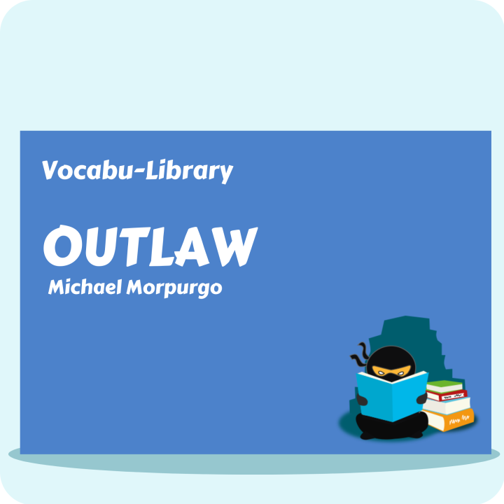 Outlaw – Vocabulary Ninja