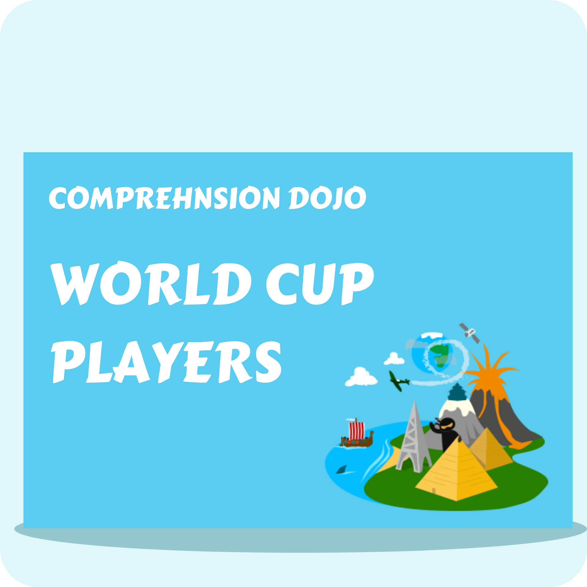 World Cup Players – Comprehension Dojo – Vocabulary Ninja