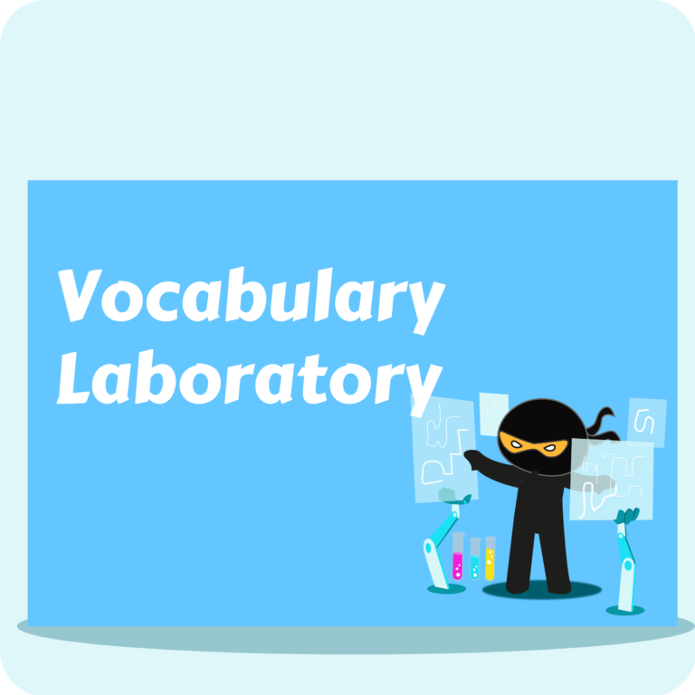 Vocabulary Laboratory – Vocabulary Ninja