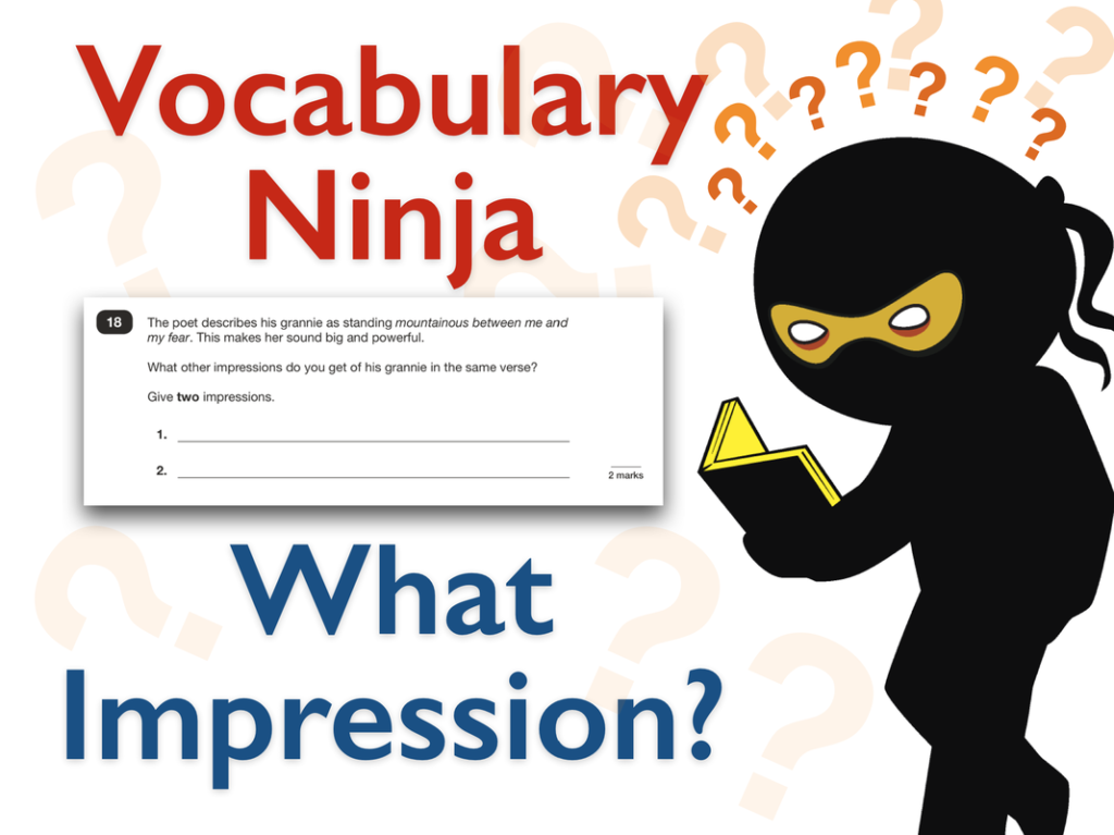 What Impression – Vocabulary Ninja