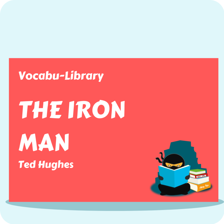 The Iron Man – Vocabulary Ninja