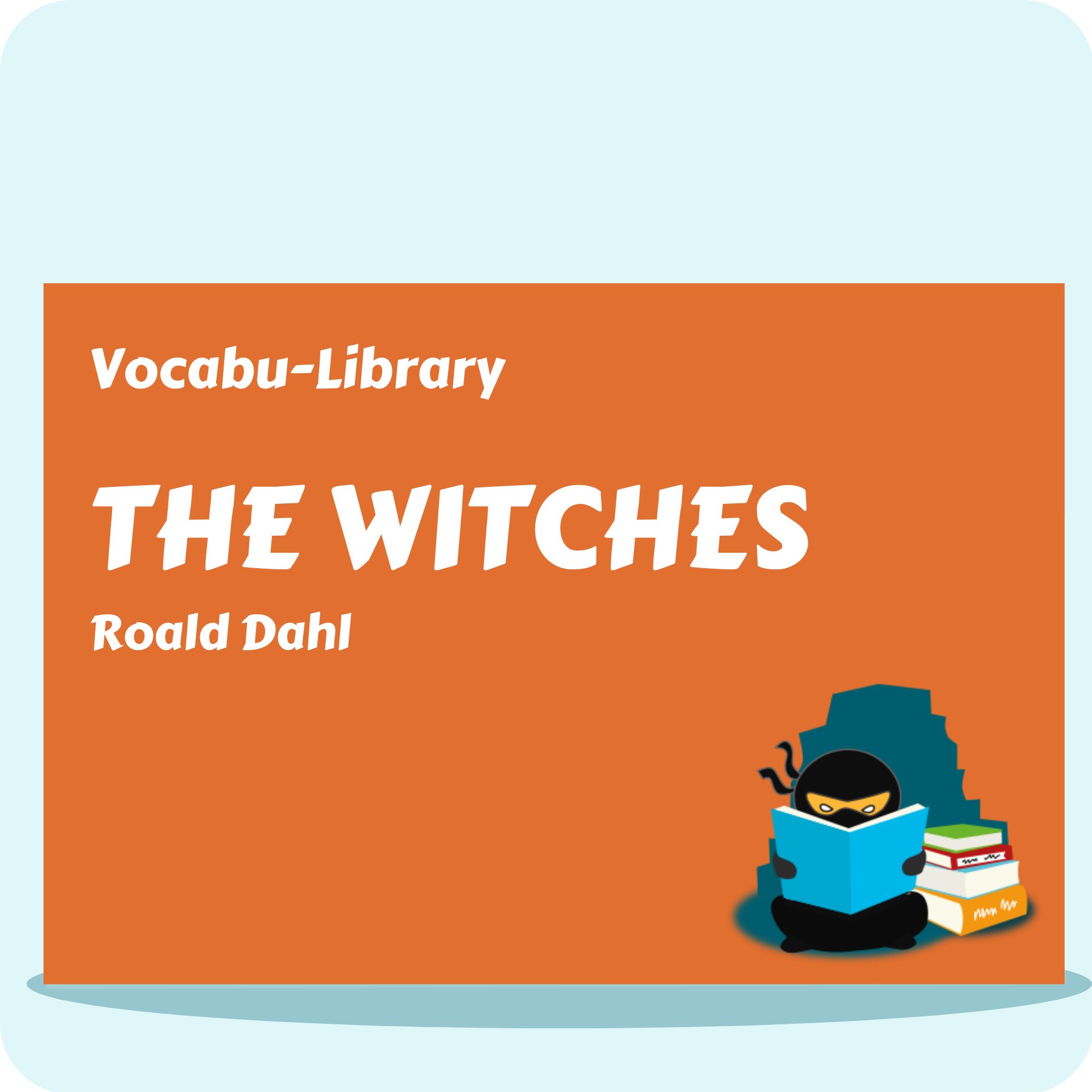 The Witches – Vocabulary Ninja