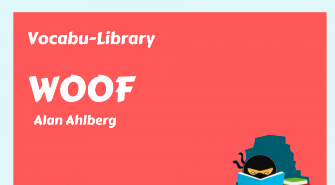 Woof | Vocabulary Ninja