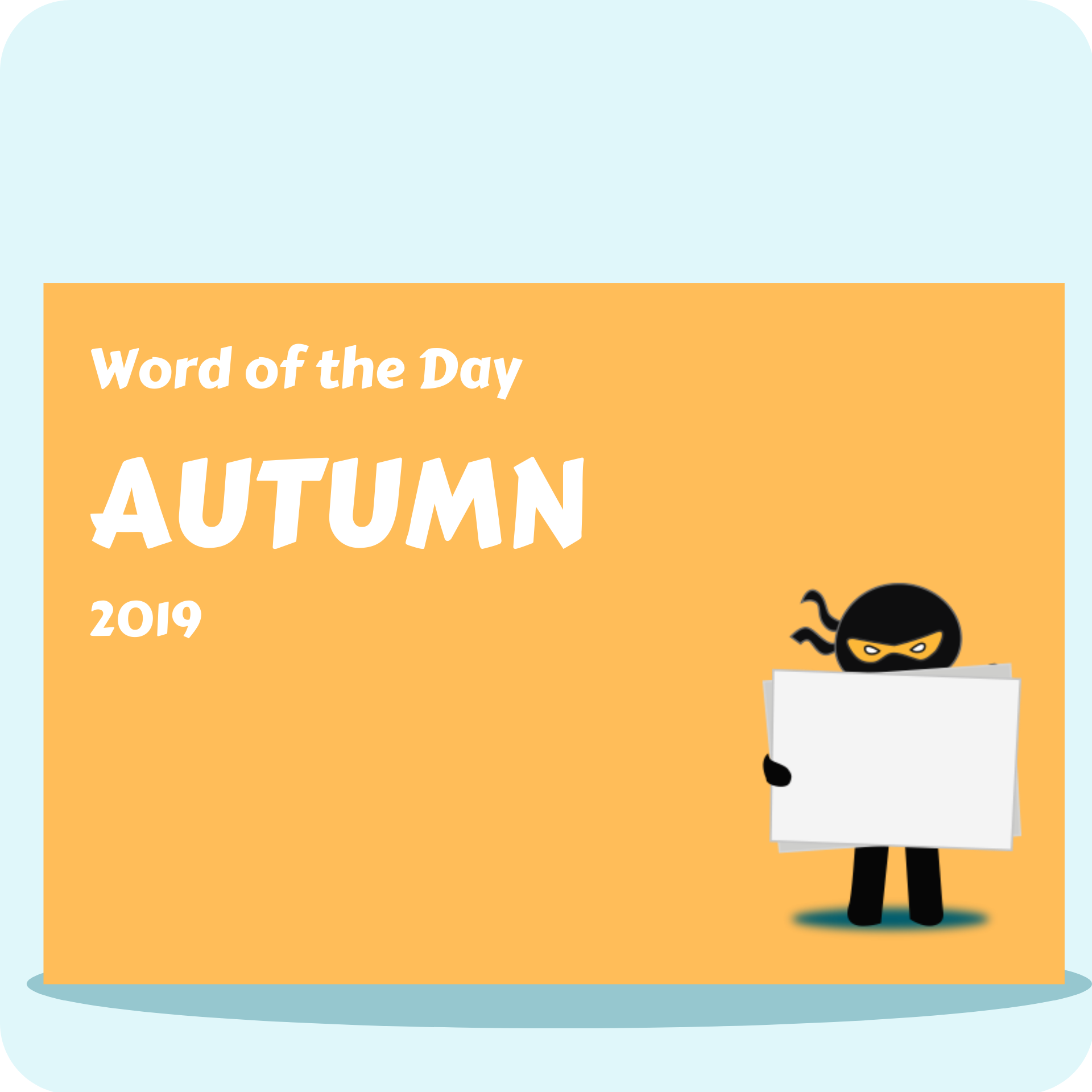Word of the Day Autumn 2019 – Vocabulary Ninja