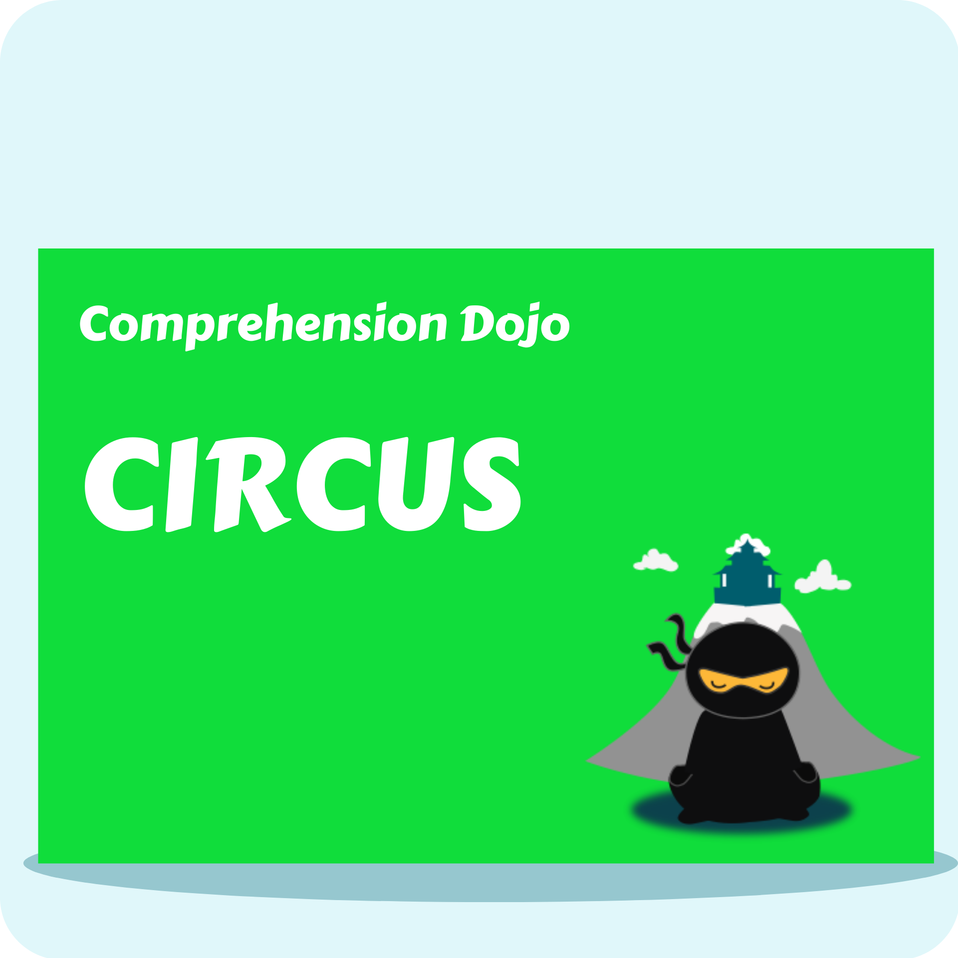 Circus Comprehension Dojo Vocabulary Ninja