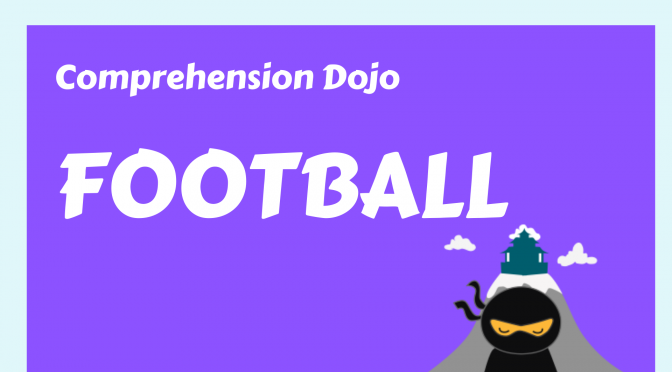 Football - Comprehension Dojo | Vocabulary Ninja