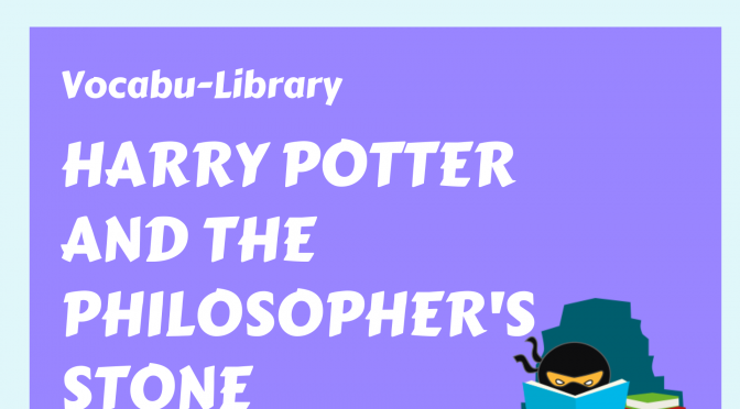 Harry Potter and the Philosopher's Stone | Vocabulary Ninja