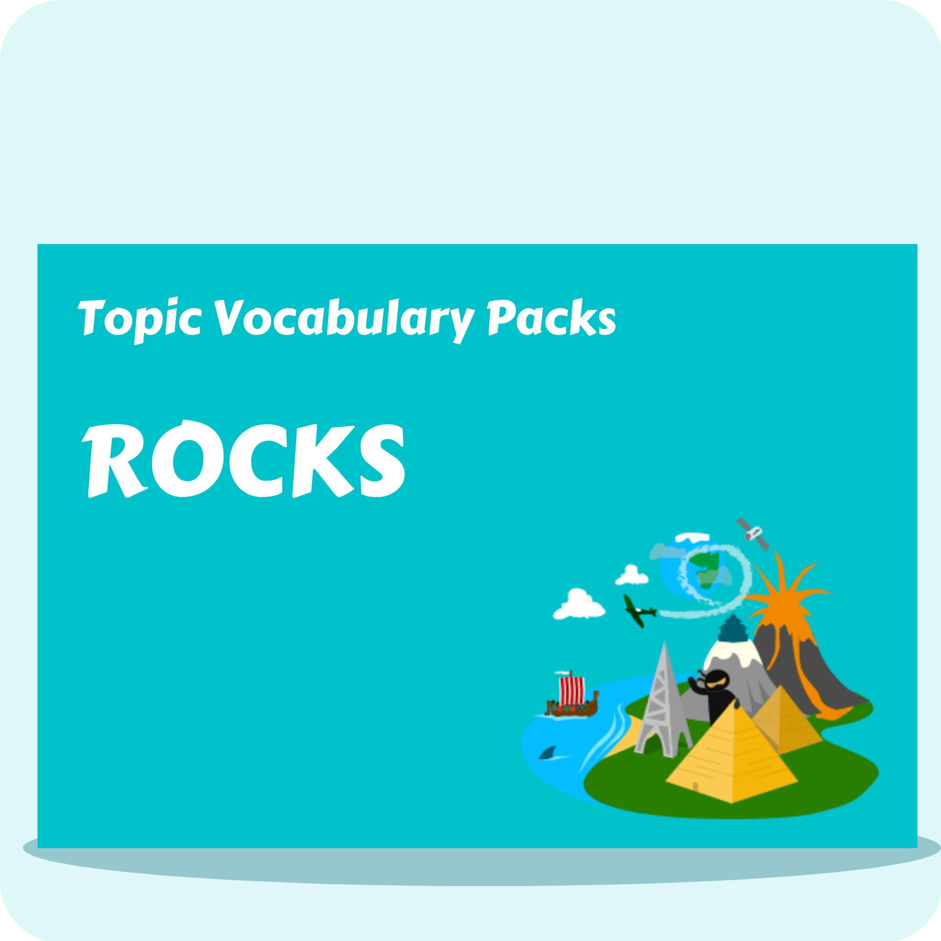 Rocks Topic Vocabulary Pack – Vocabulary Ninja