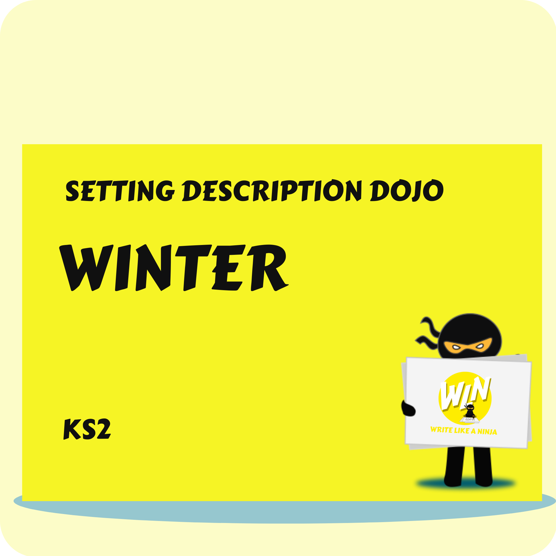 Winter – Setting Description Dojo KS2 – Vocabulary Ninja