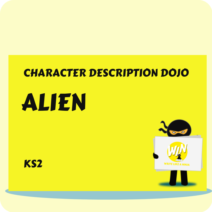 Alien – Character Description Dojo KS2 – Vocabulary Ninja