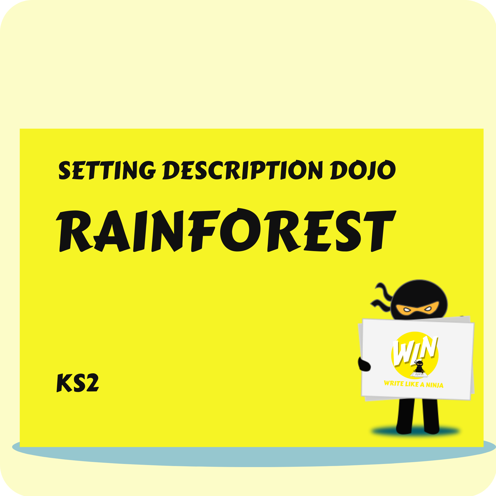 The Rainforest – Setting Description Dojo KS2 – Vocabulary Ninja