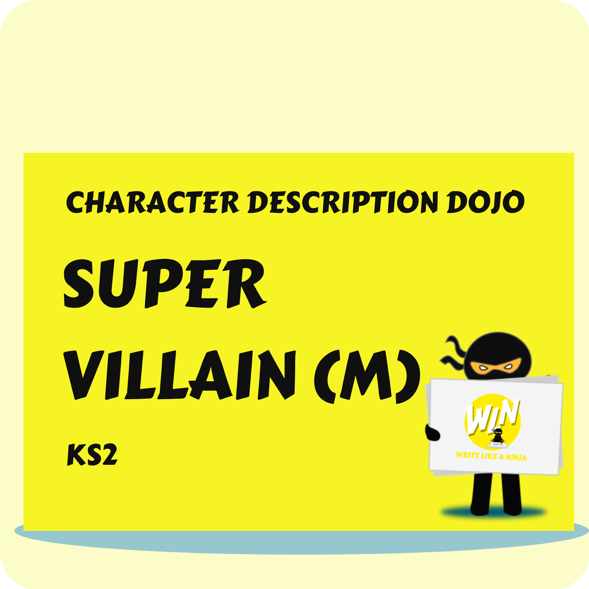 Super Villain Male Character Description Dojo KS2 Vocabulary Ninja Super Villain Male Character Description Dojo KS2 Vocabulary Ninja