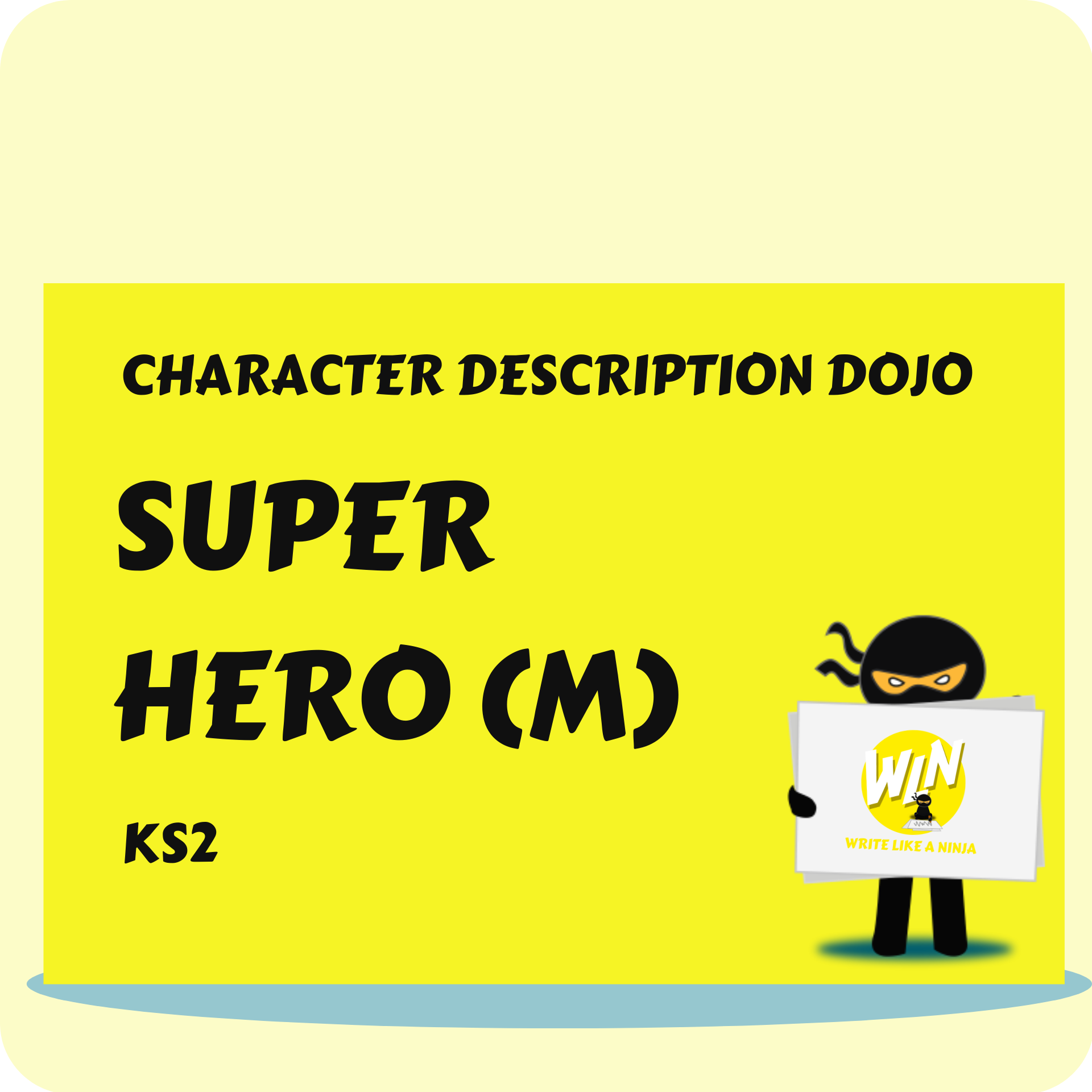 Super Hero Male Character Description Dojo KS2 Vocabulary Ninja super-hero-male-character-description-dojo-ks2-vocabulary-ninja