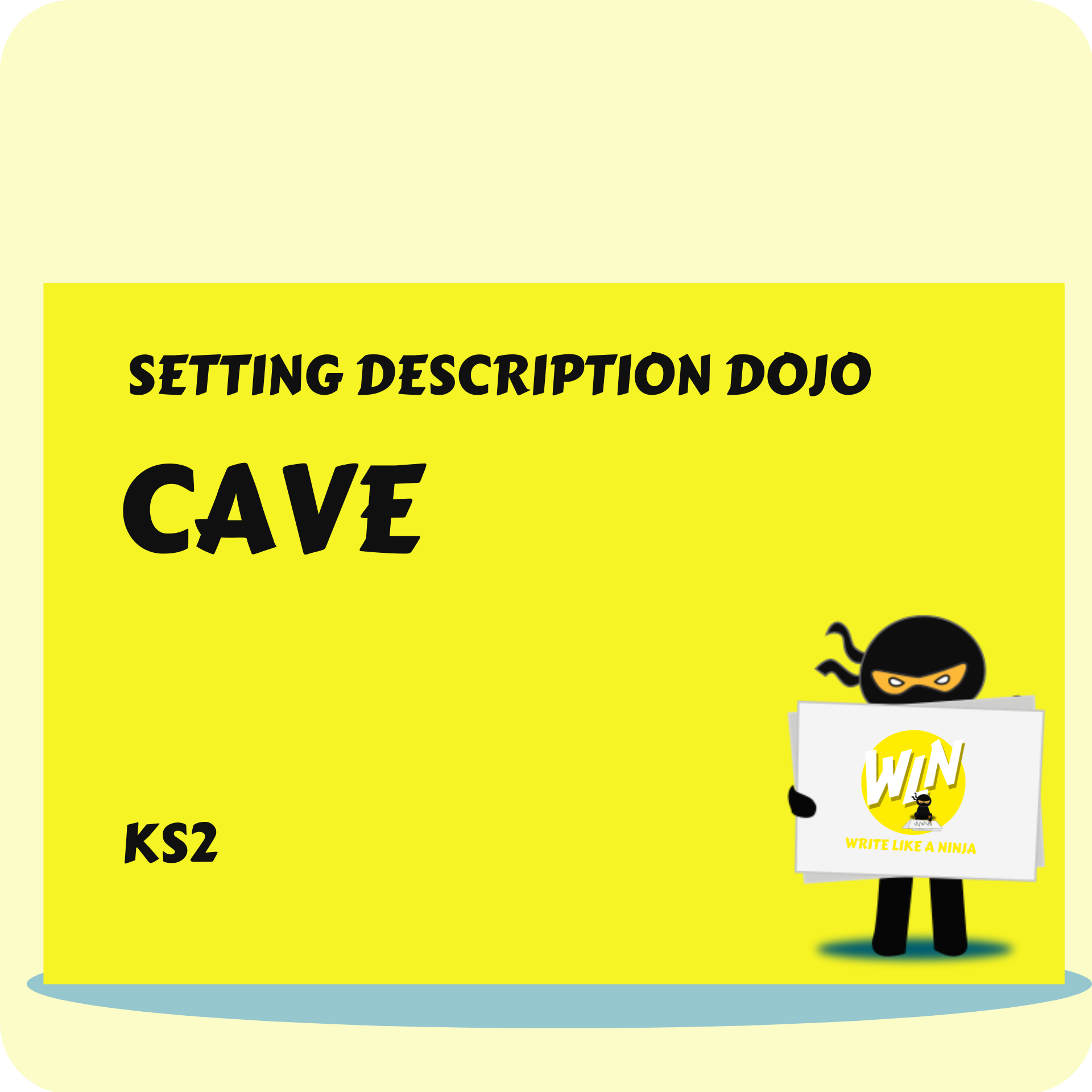Cave – Setting Description Dojo KS2 – Vocabulary Ninja