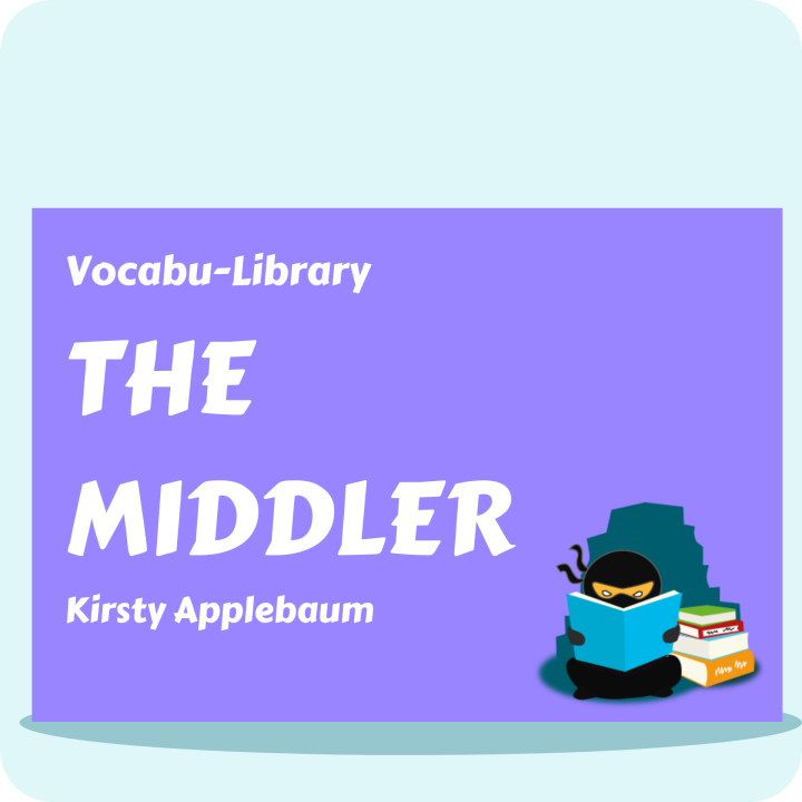 The Middler – Vocabulary Ninja
