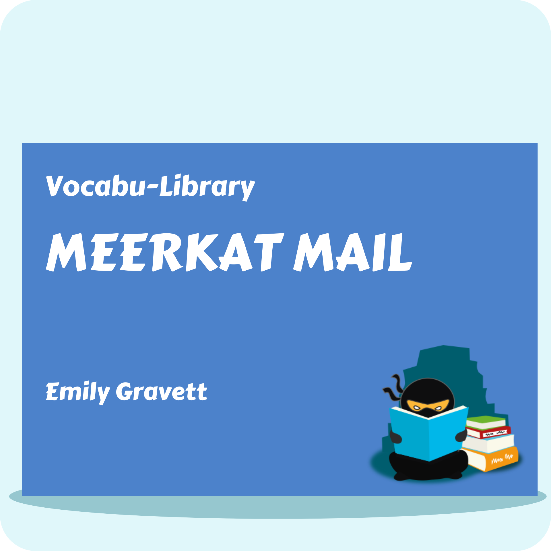 Meerkat Mail – Vocabulary Ninja