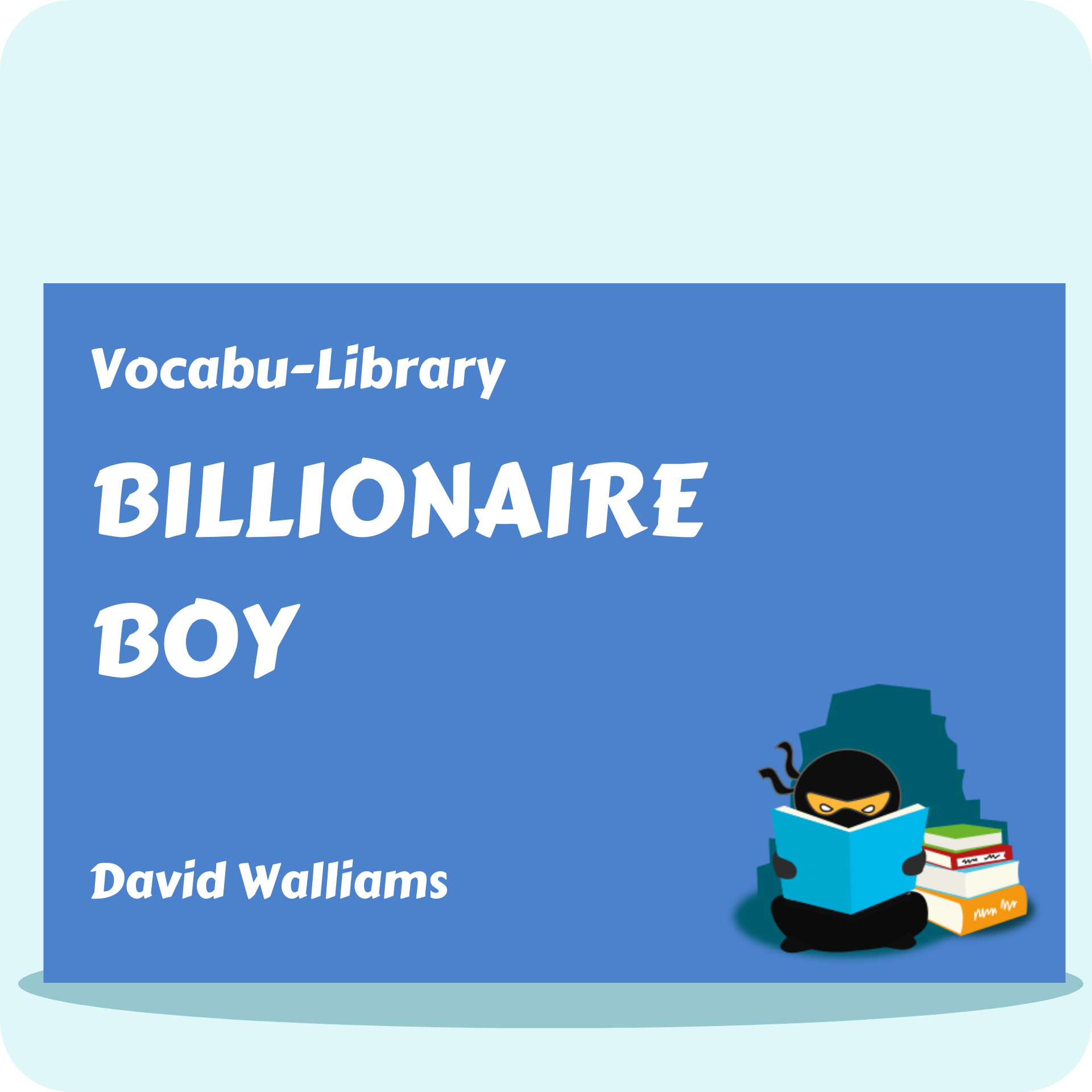 Billionaire Boy – Vocabulary Ninja