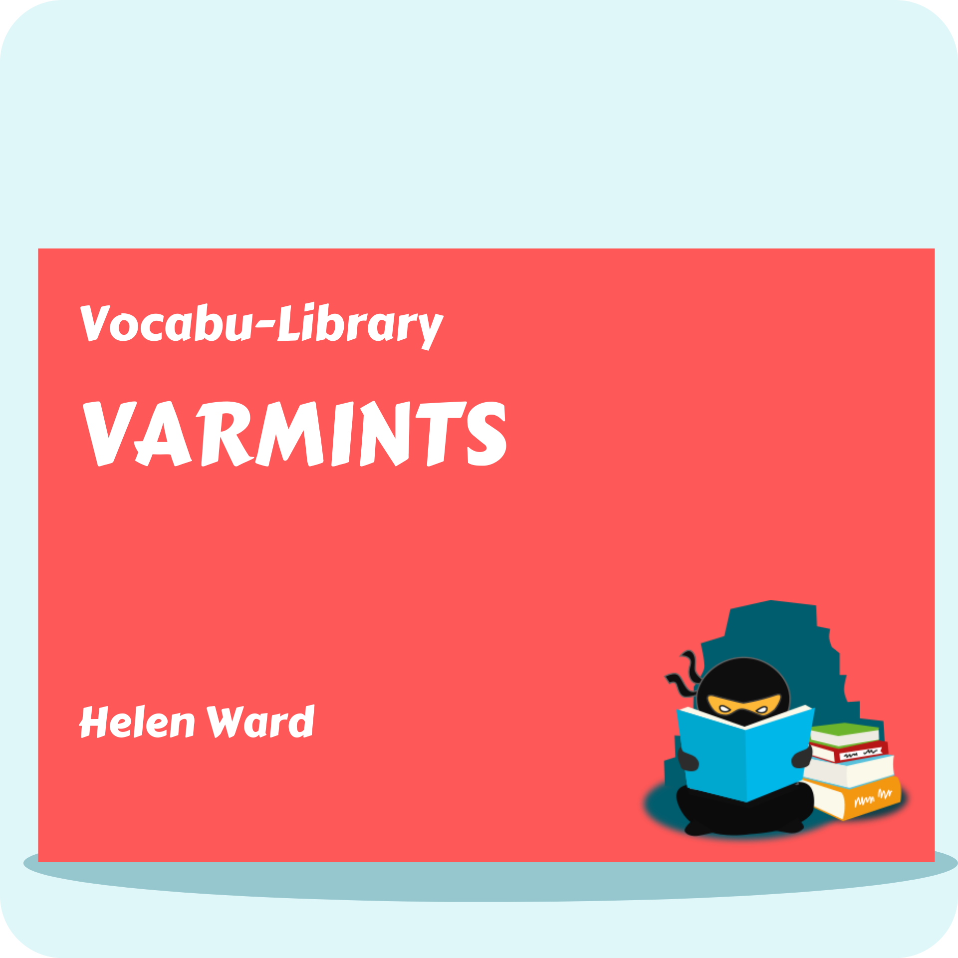Varmints – Vocabulary Ninja