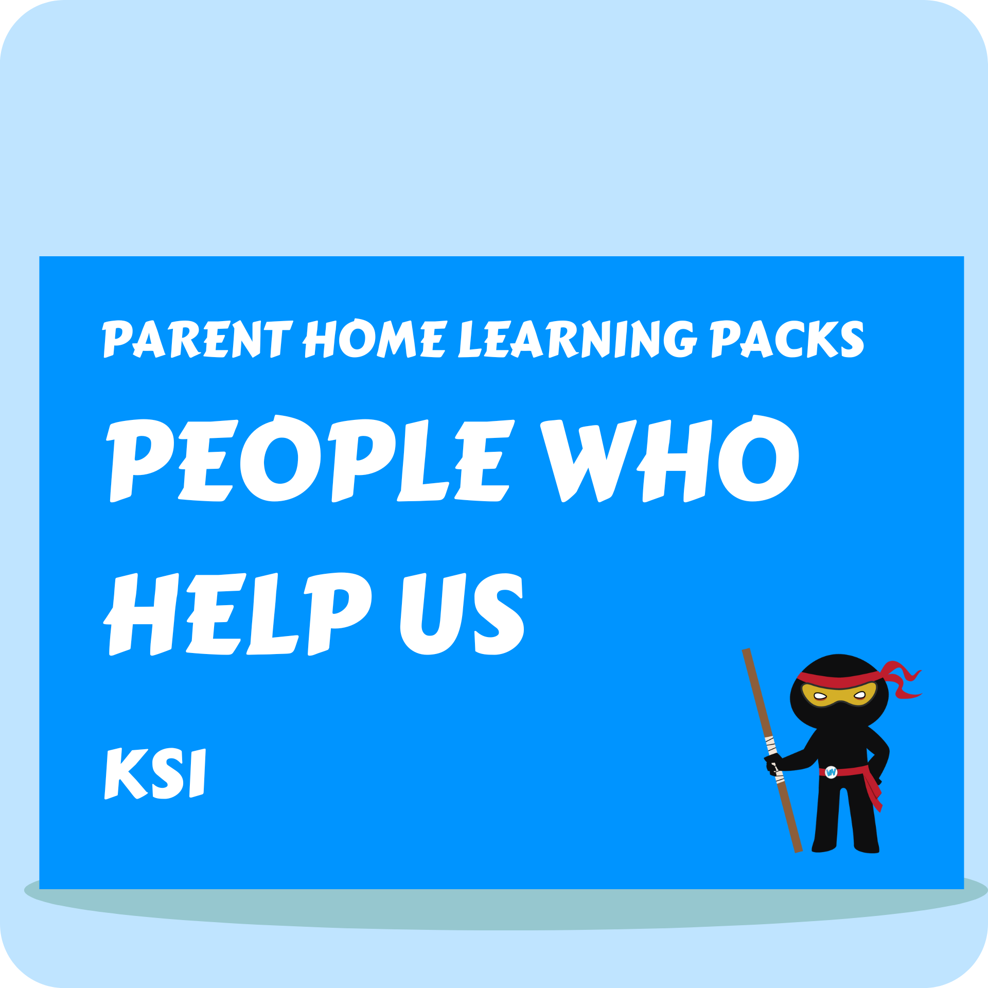People Who Help Us – Parent Home Learning Pack – Vocabulary Ninja