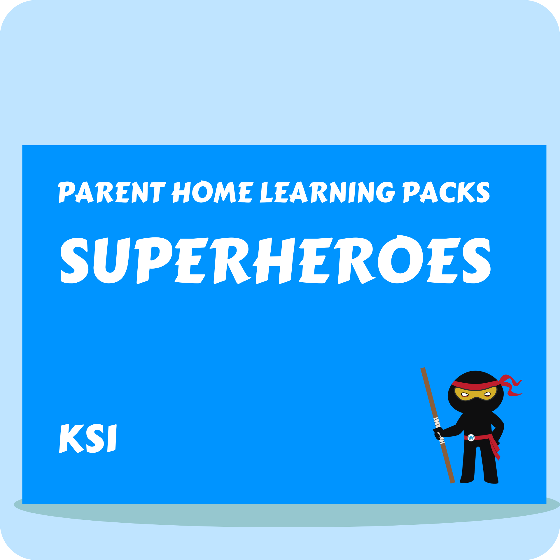 Superheroes – Parent Home Learning Pack – Vocabulary Ninja