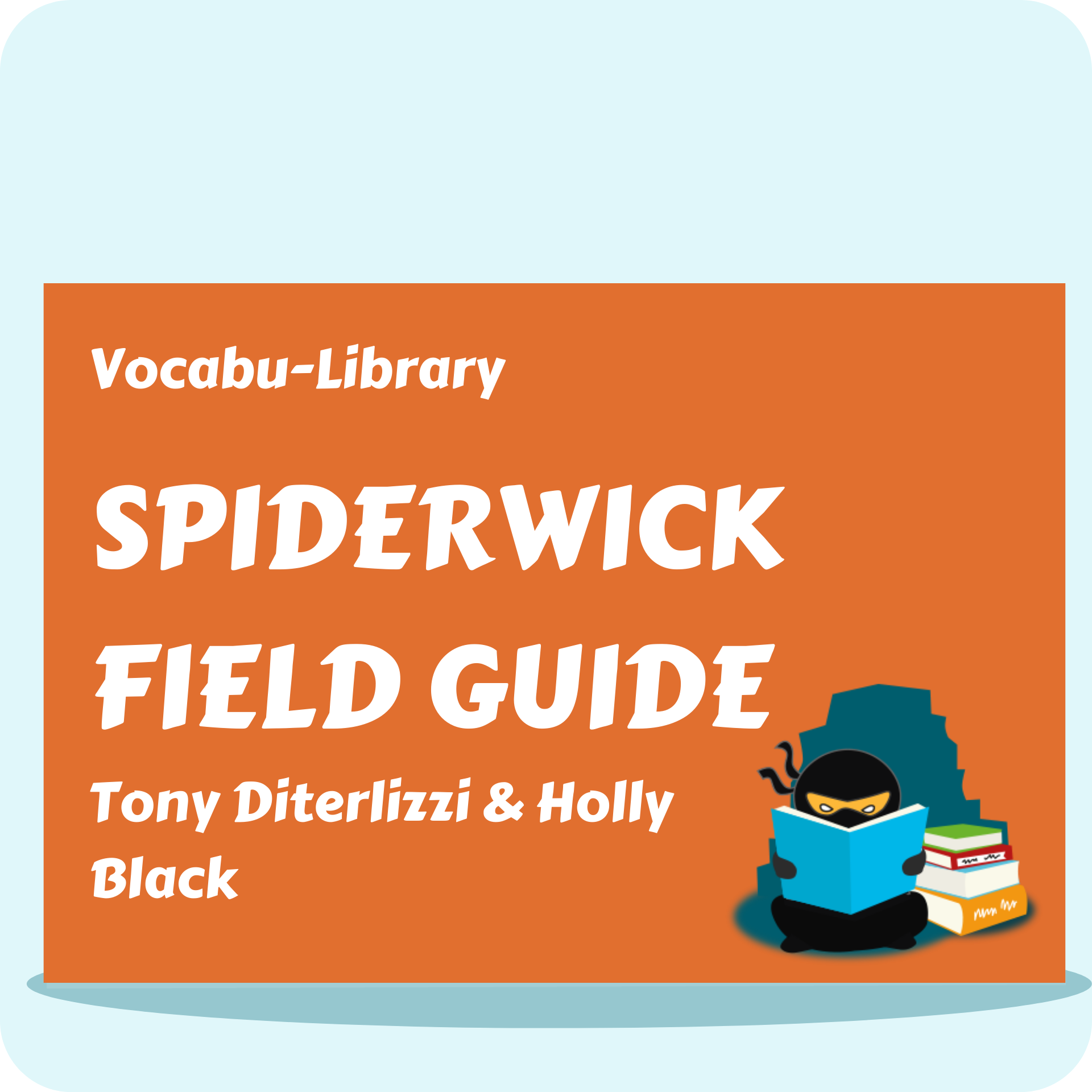 Spiderwick – Field Guide – Vocabulary Ninja