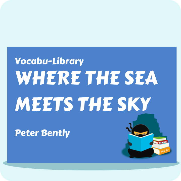 Where the Sea Meets The Sky – Vocabulary Ninja
