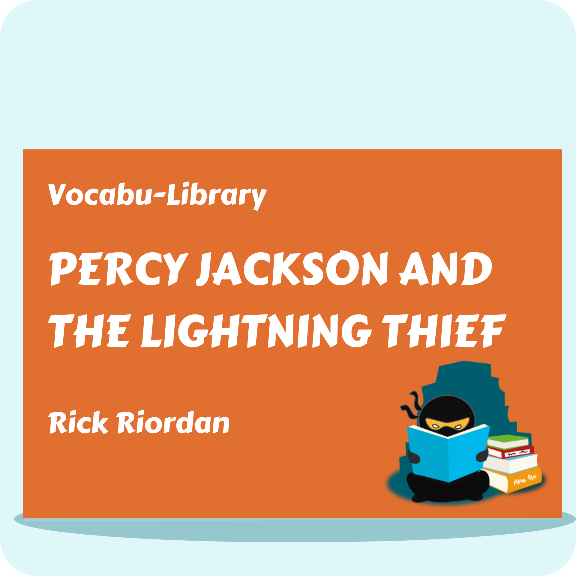 Percy Jackson and the Lightning Thief – Vocabulary Ninja