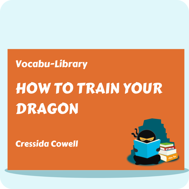 How to Train Your Dragon – Vocabulary Ninja