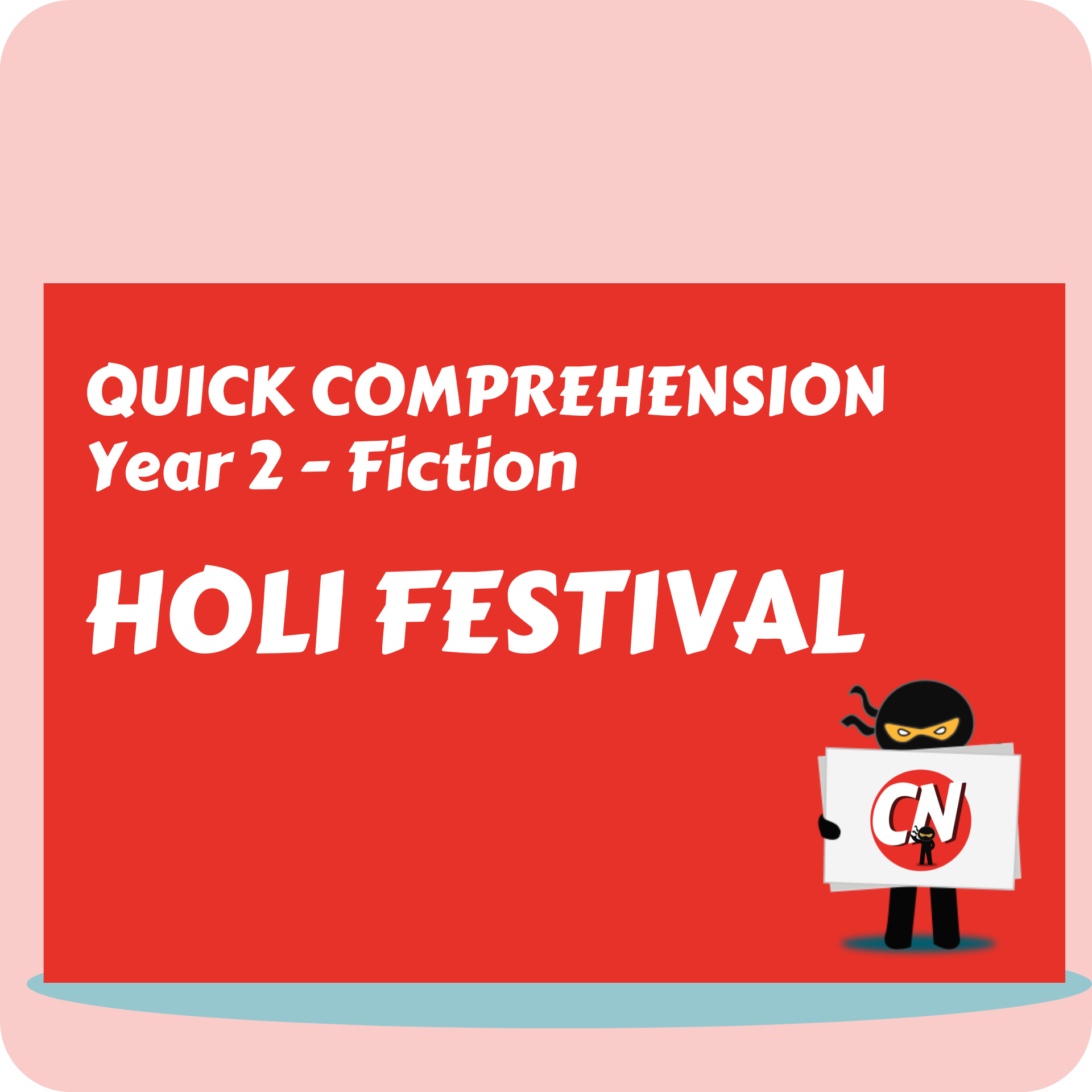 Quick Comprehension – Year 2 – Fiction – Holi Festival – Vocabulary Ninja