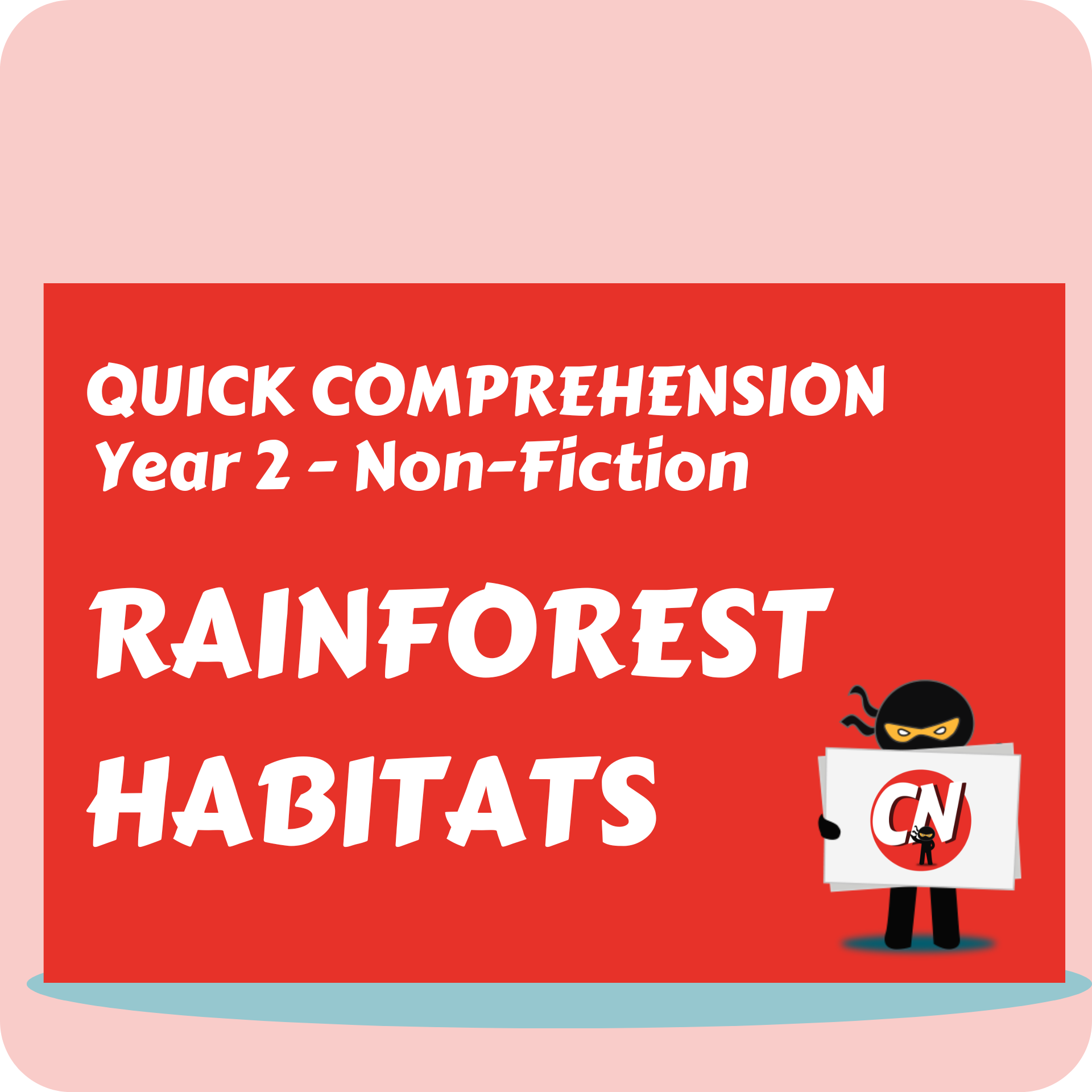 Quick Comprehension – Year 2 – Non-Fiction – Rainforest Habitat ...