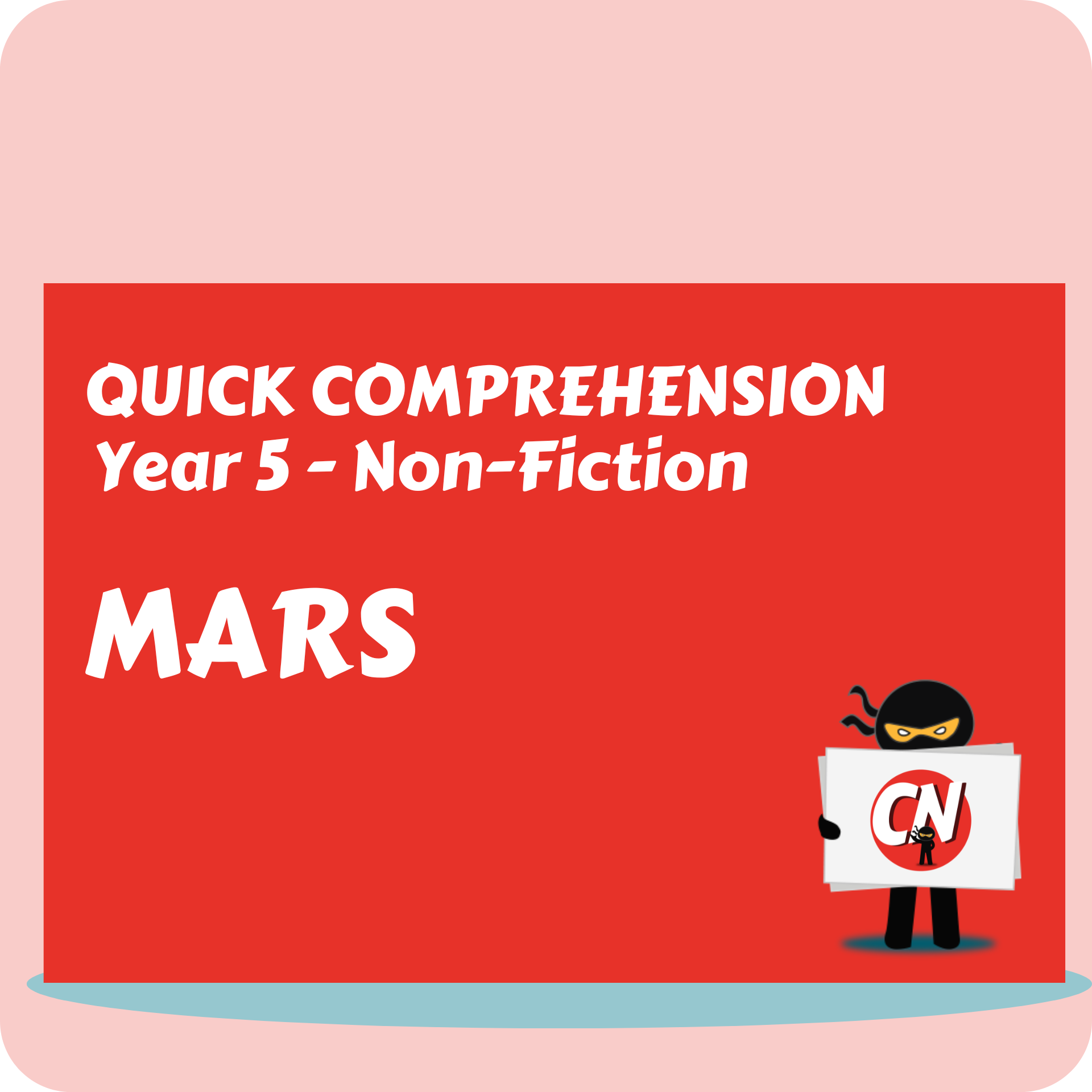 Quick Comprehension – Year 5 – Non-Fiction – Mars – Vocabulary Ninja