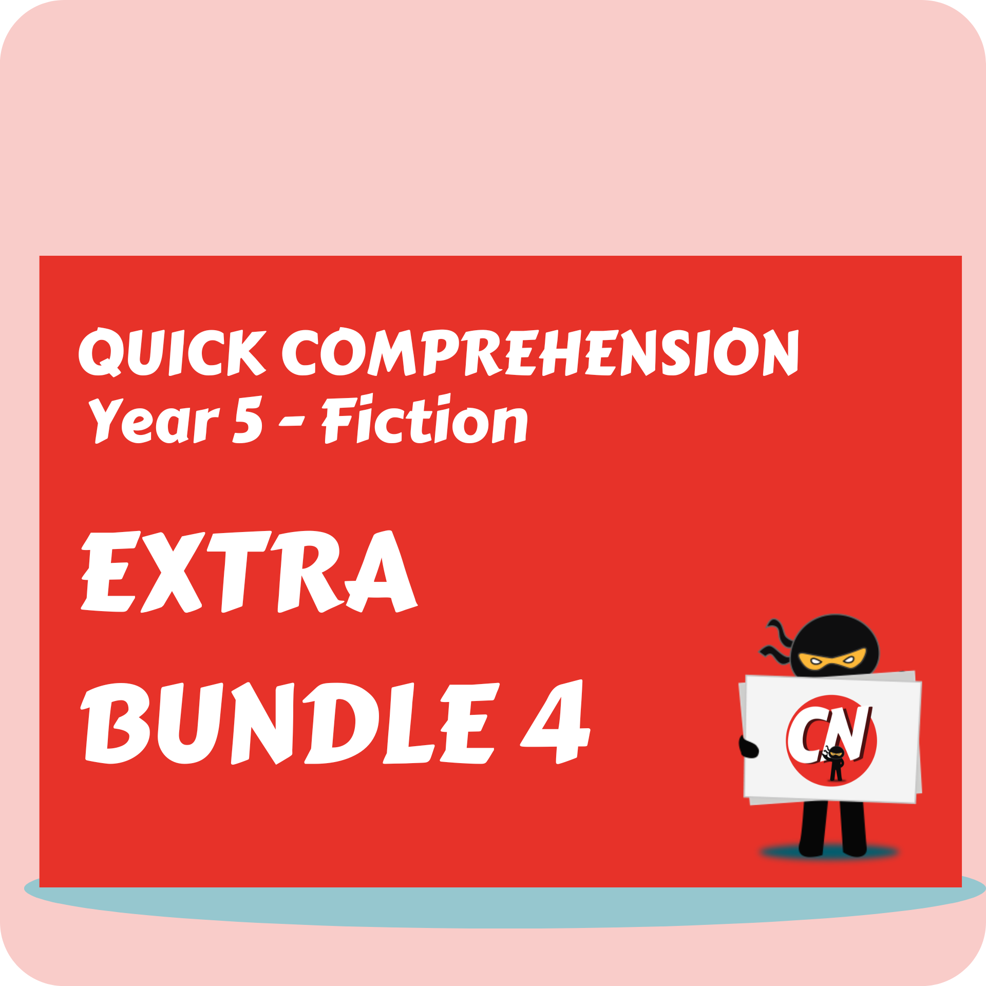 Quick Comprehension – Year 5 Extra Bundle 4 – Fiction (10 Pack ...
