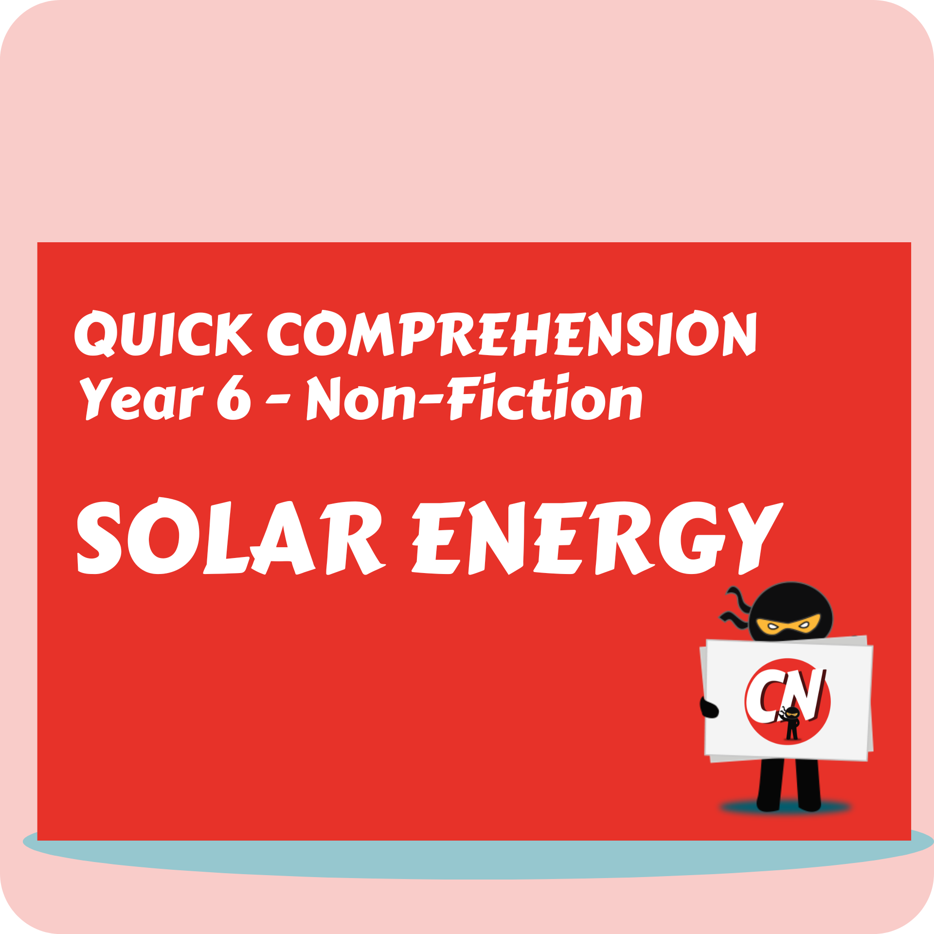 Quick Comprehension – Year 6 – Non-Fiction – Solar Energy – Vocabulary ...