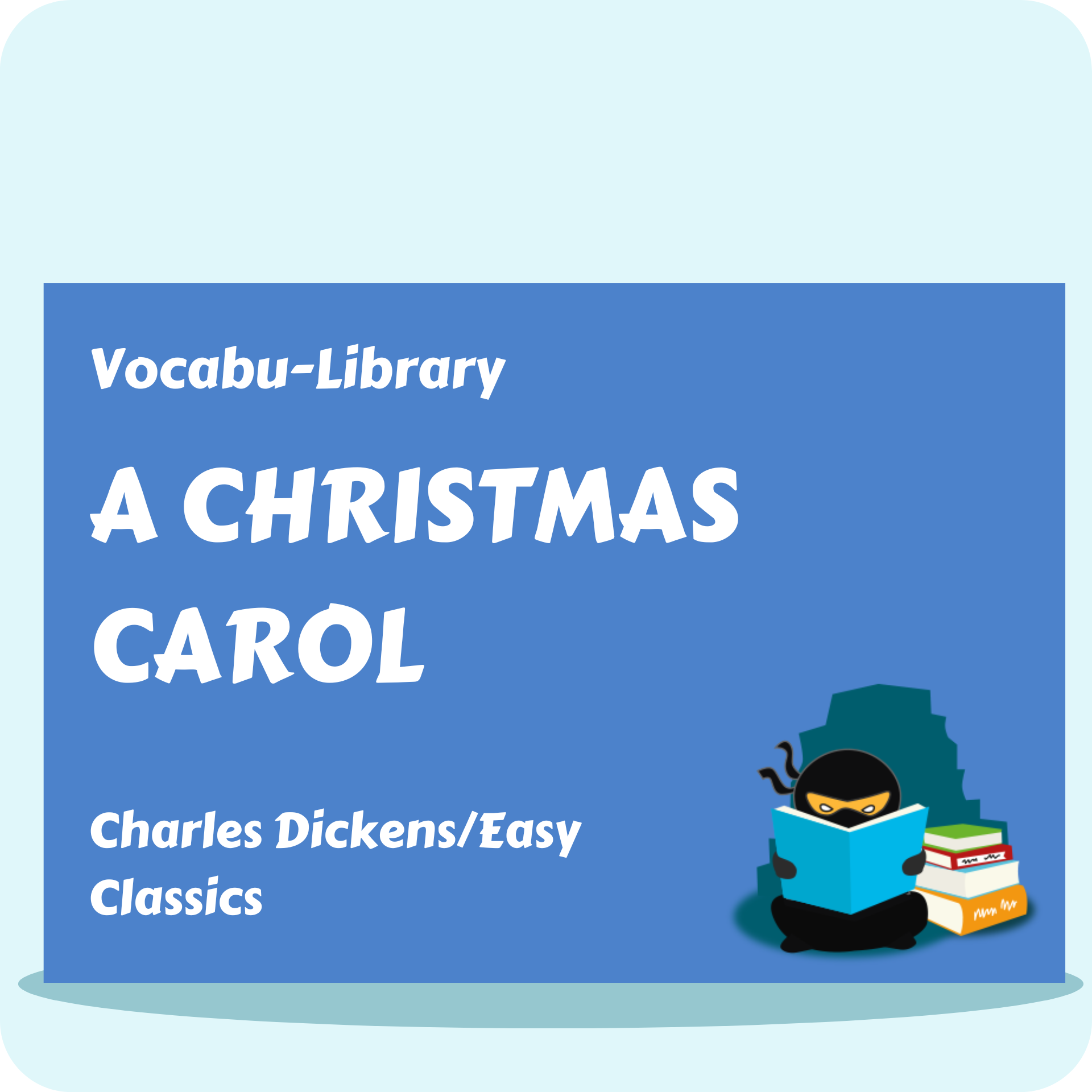 A Christmas Carol (Easy Classics) – Vocabulary Ninja