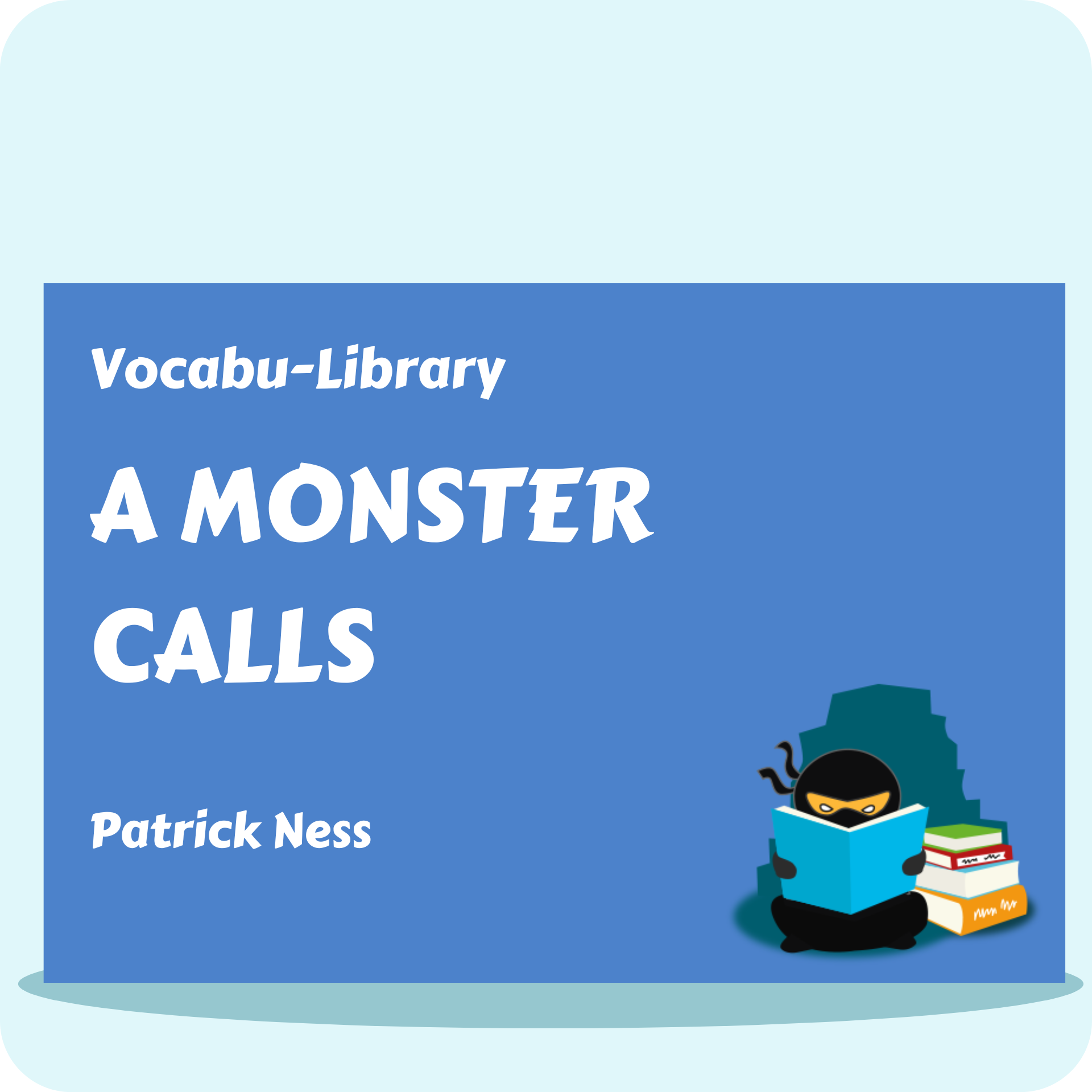 A Monster Calls – Vocabulary Ninja