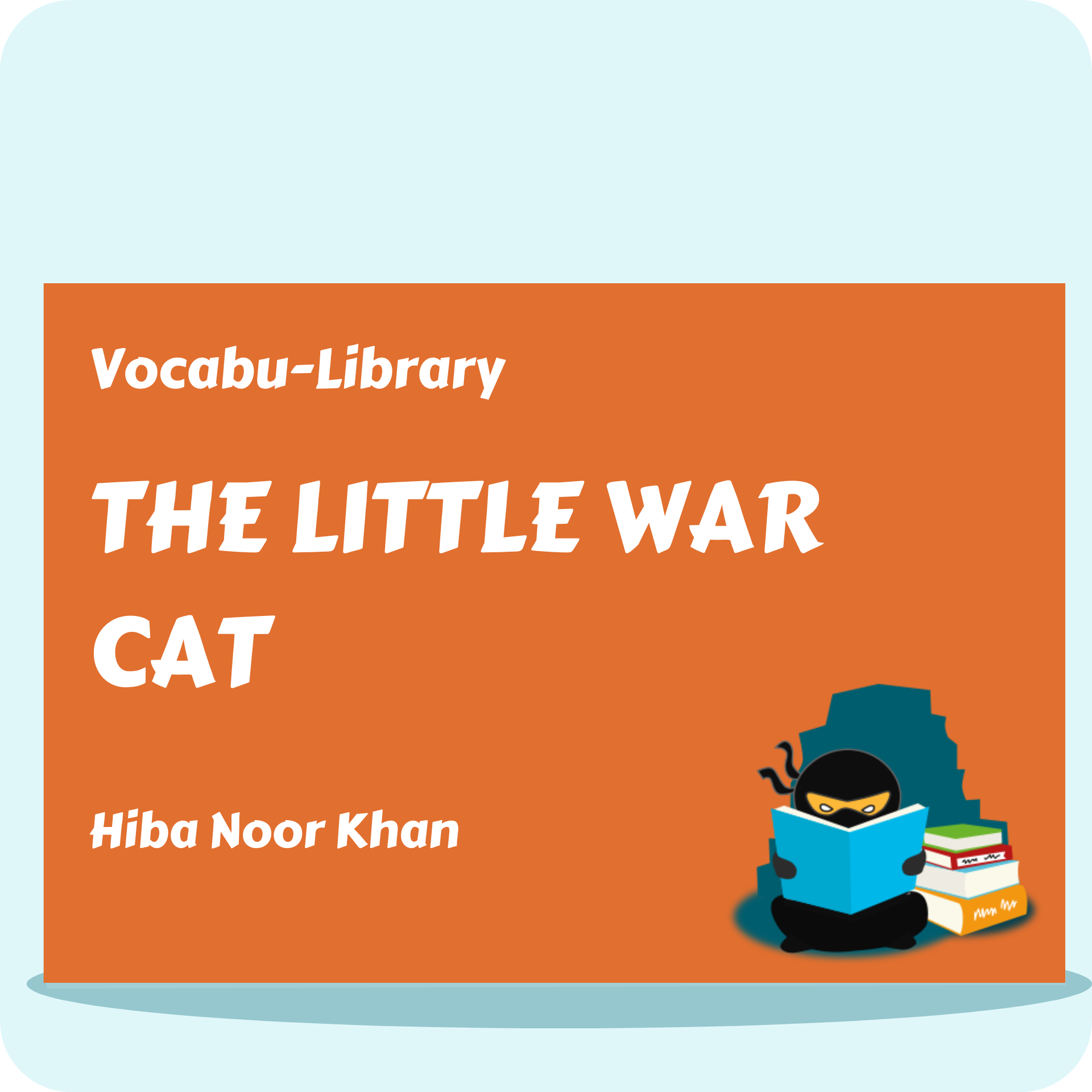 The Little War Cat – Vocabulary Ninja