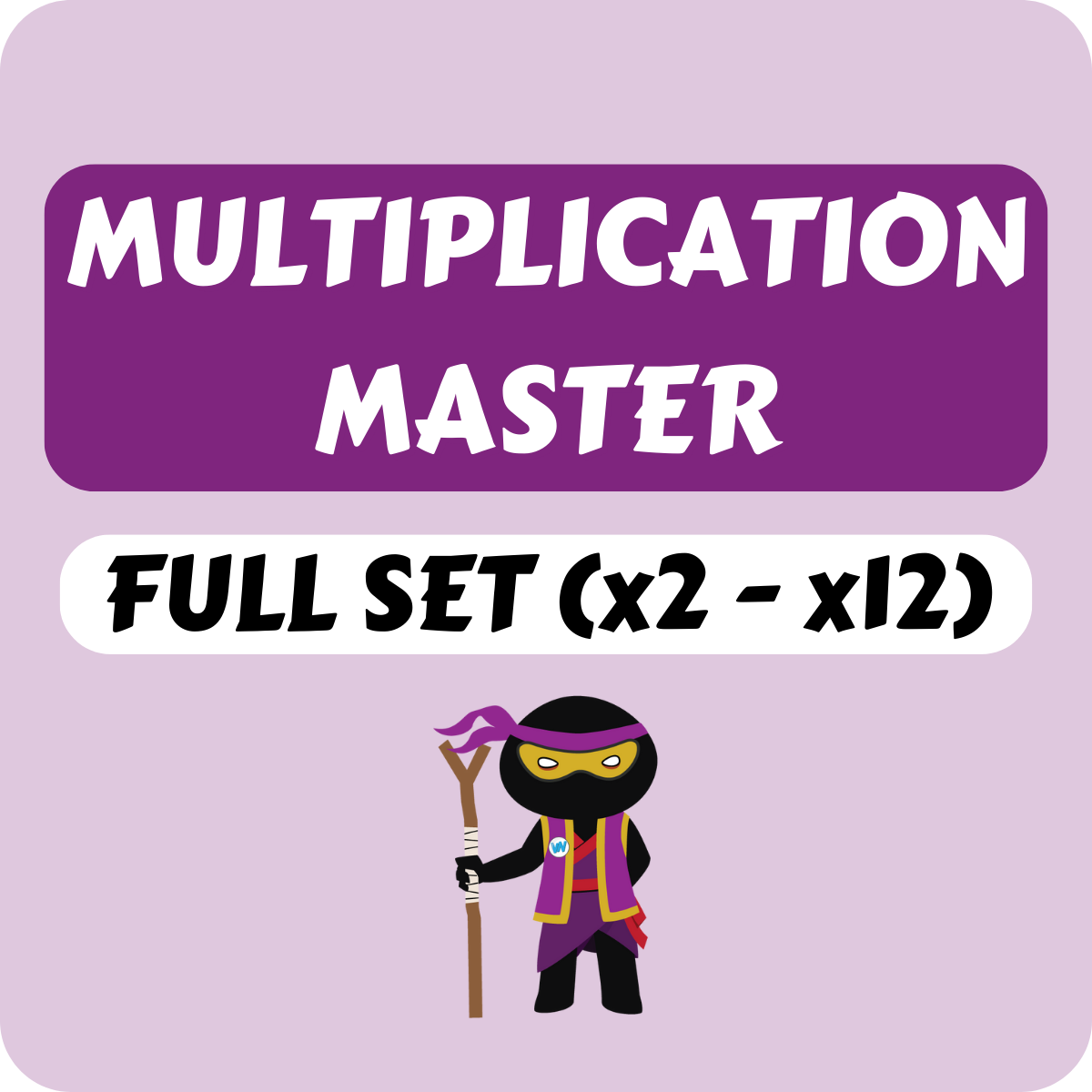 Multiplication Master – Complete Set x2 to x12 – Vocabulary Ninja