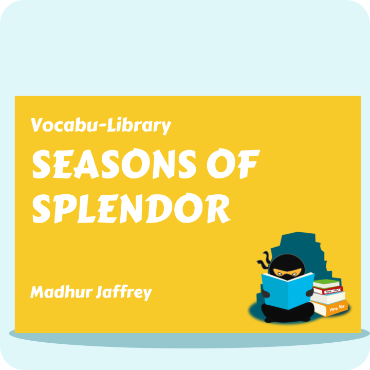 Seasons of Splendor – Vocabulary Ninja