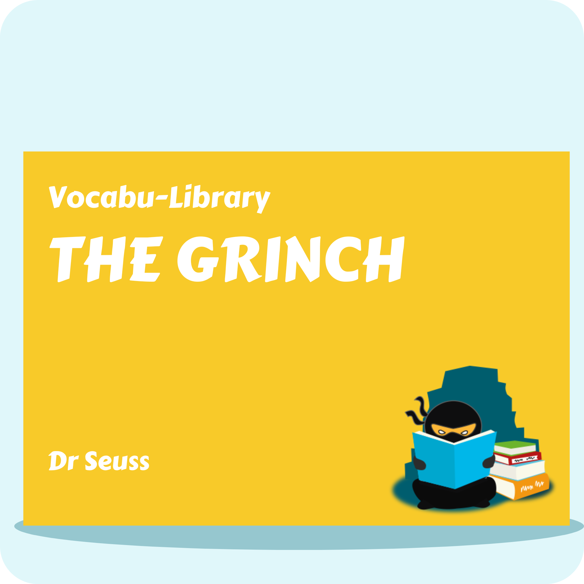 The Grinch – Vocabulary Ninja