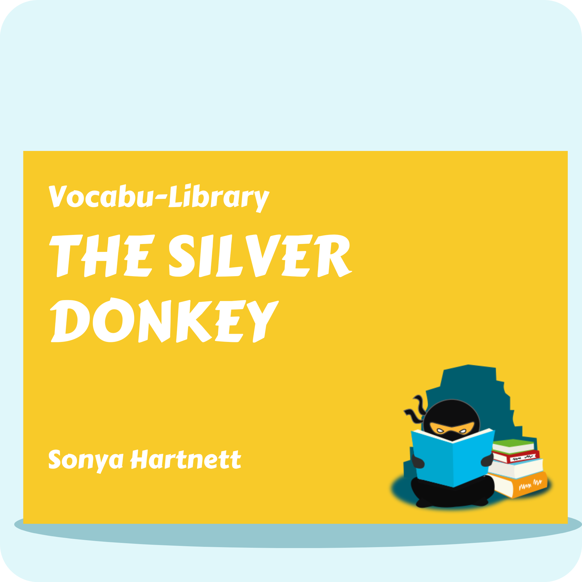 The Silver Donkey – Vocabulary Ninja