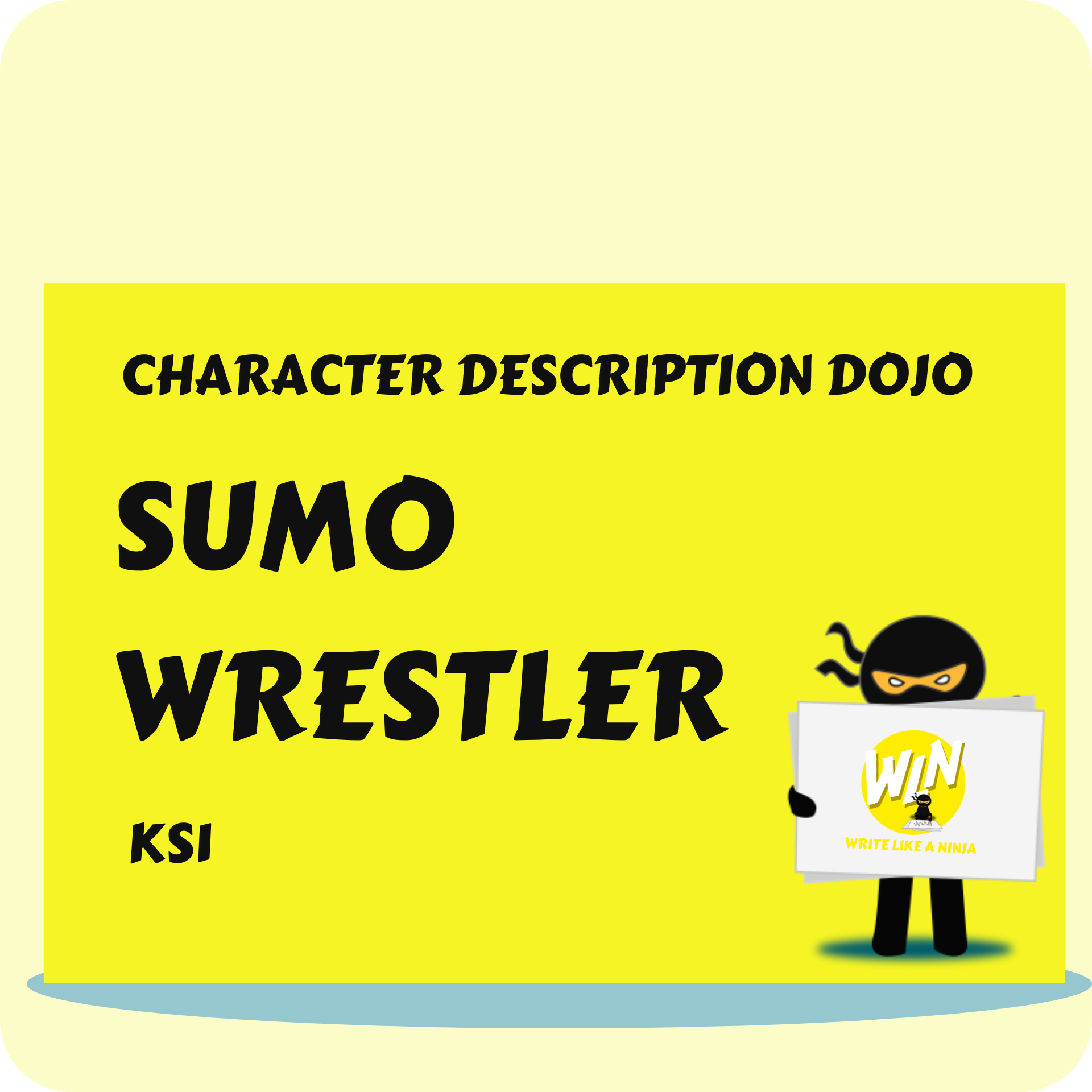 Sumo Wrestler – Character Description Dojo KS1 – Vocabulary Ninja