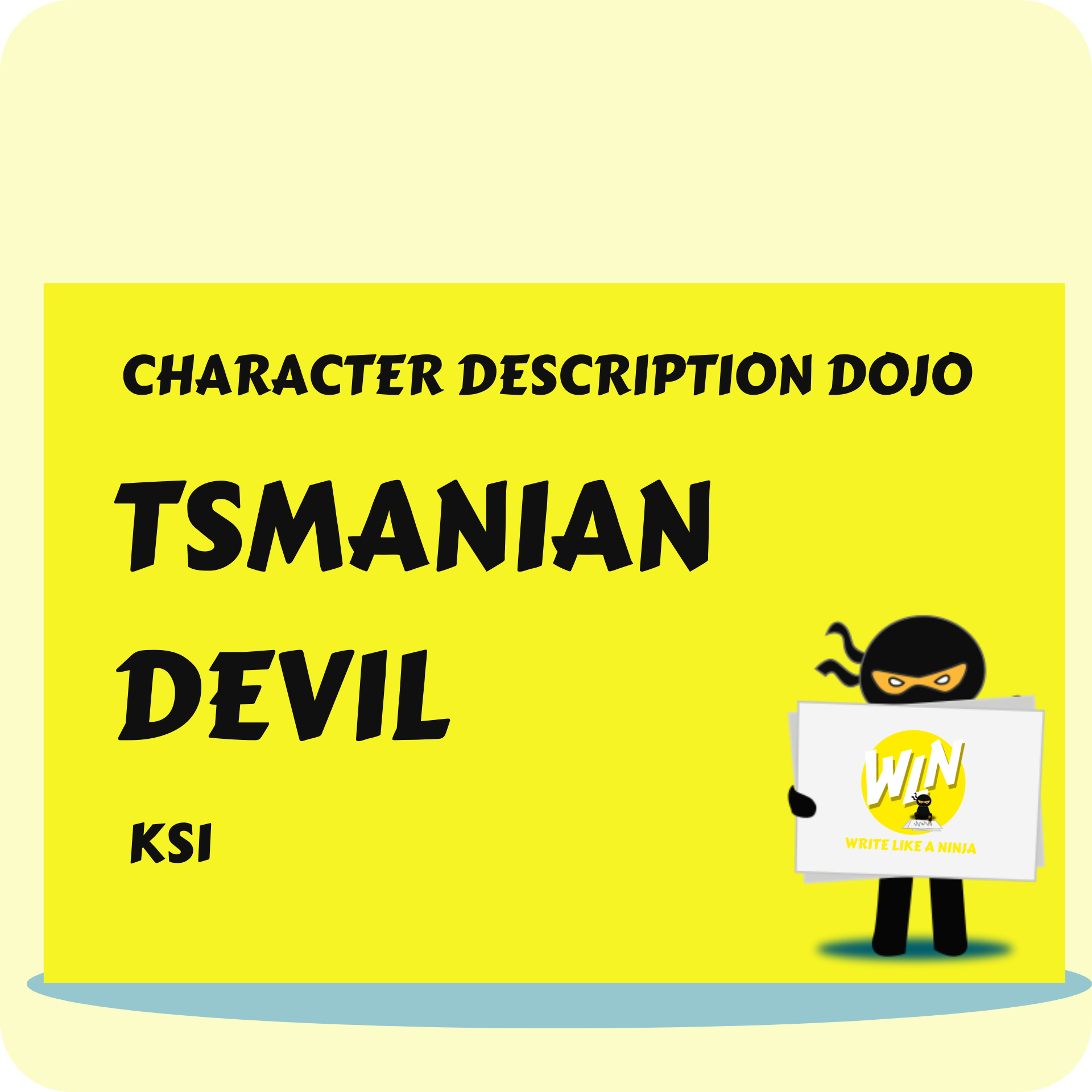 Tasmanian Devil – Character Description Dojo – Vocabulary Ninja